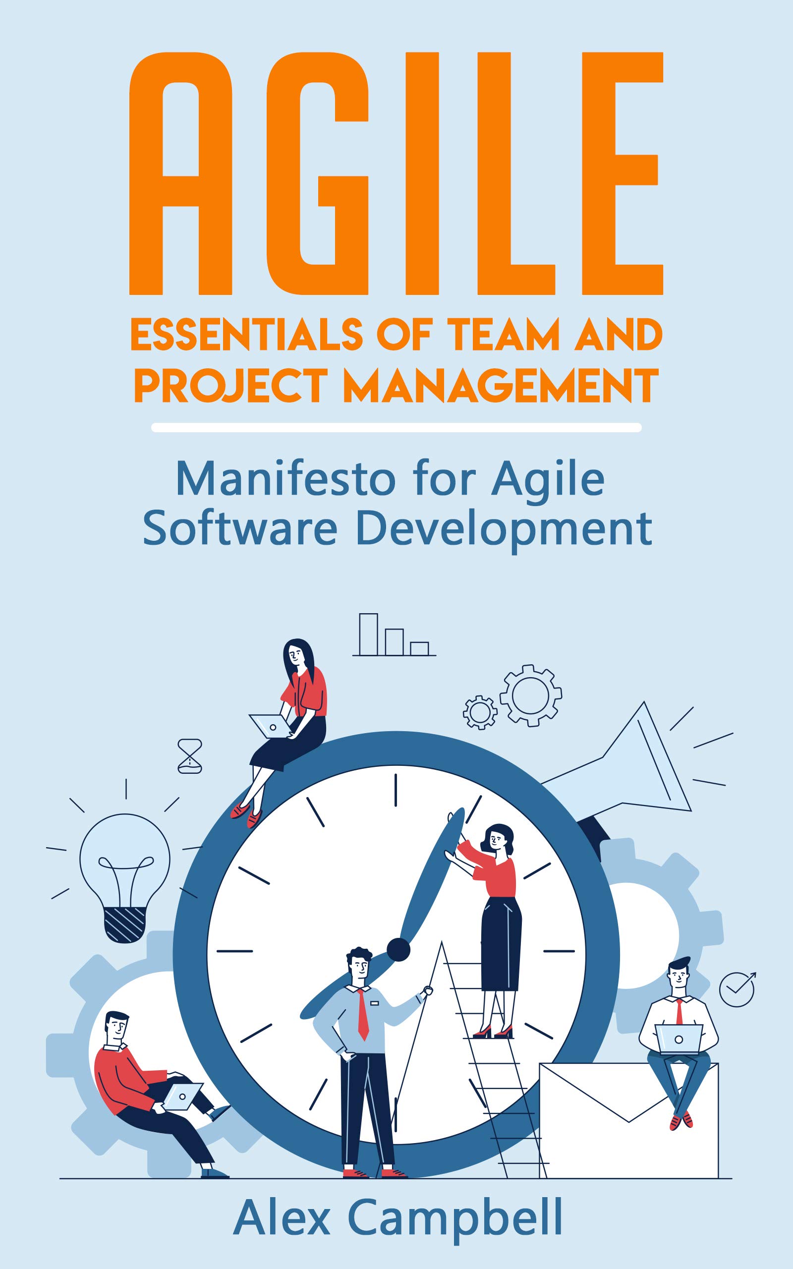 Agile: Essentials of Team and Project Management. Manifesto for Agile ...