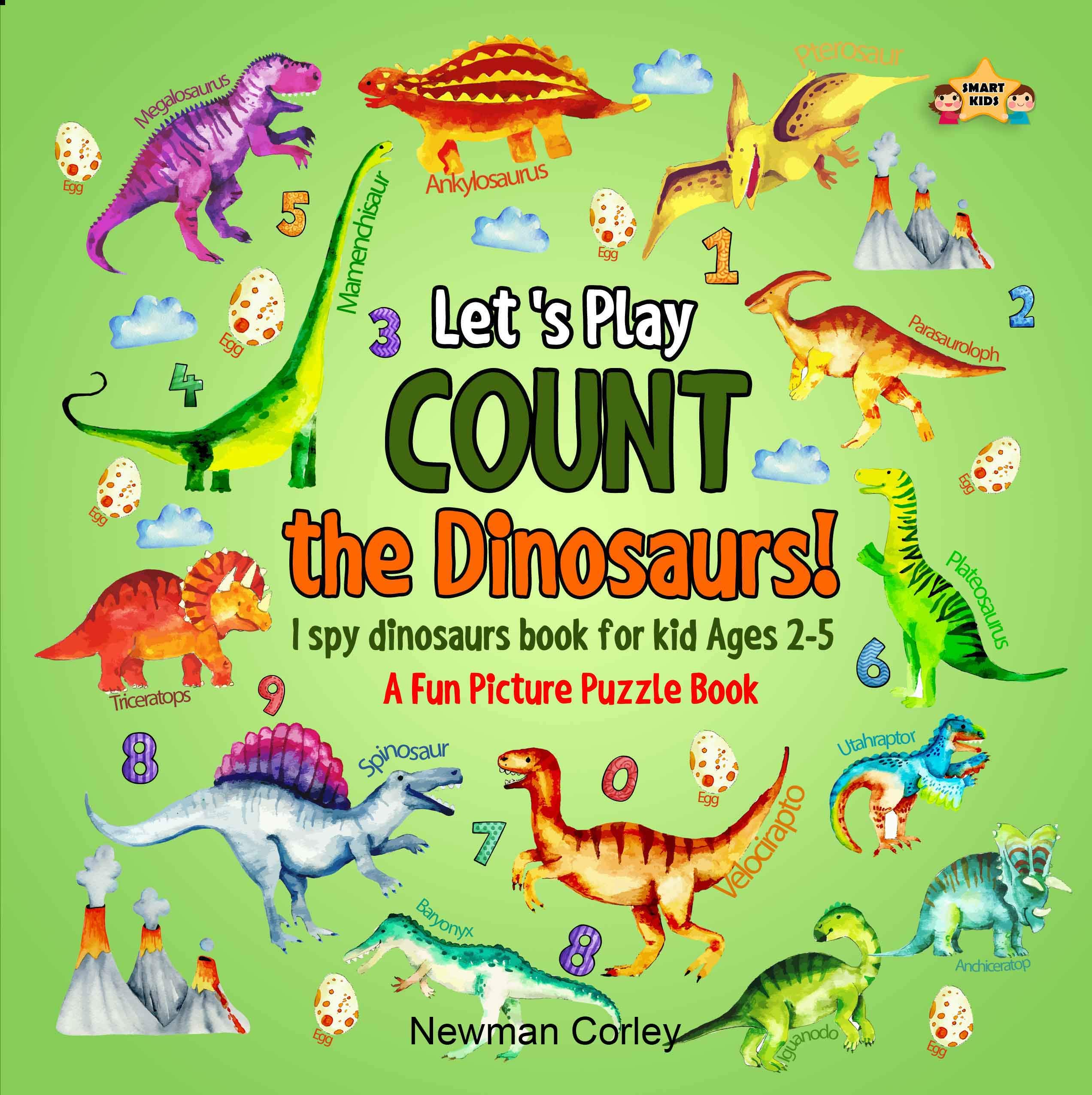 Let 's Play Count THe Dinosaurs! I spy dinosaurs book for kids Ages 2-5 ...