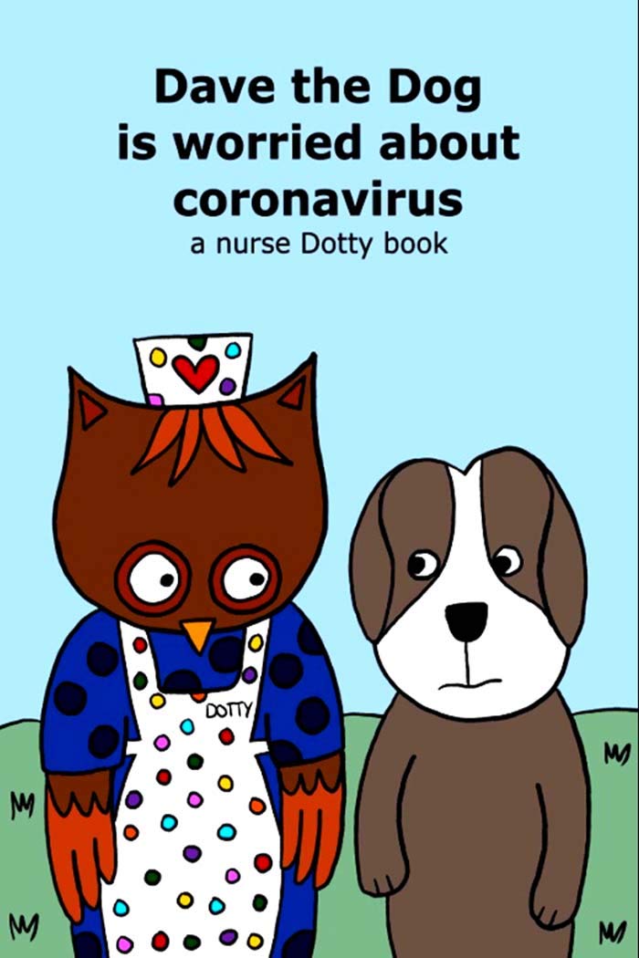 Dave the Dog is worried about coronavirus by Drama Angel | Goodreads