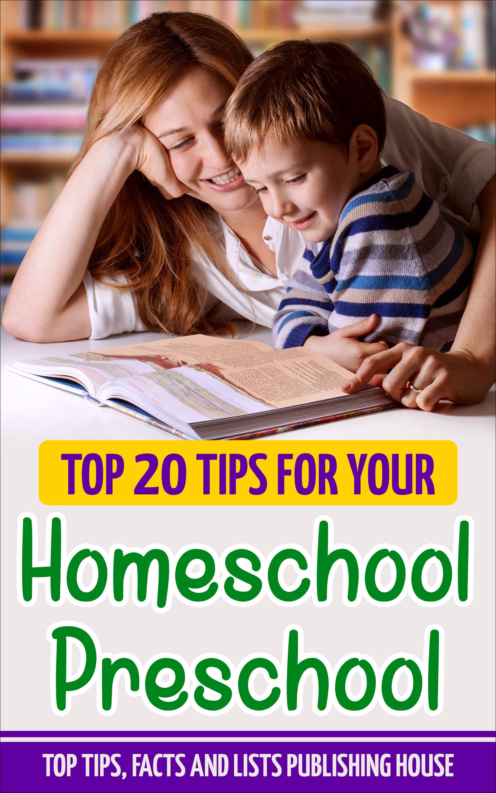 20 Tips For Your Homeschool Preschool: Play-Based Curriculum For 2 & 3 ...