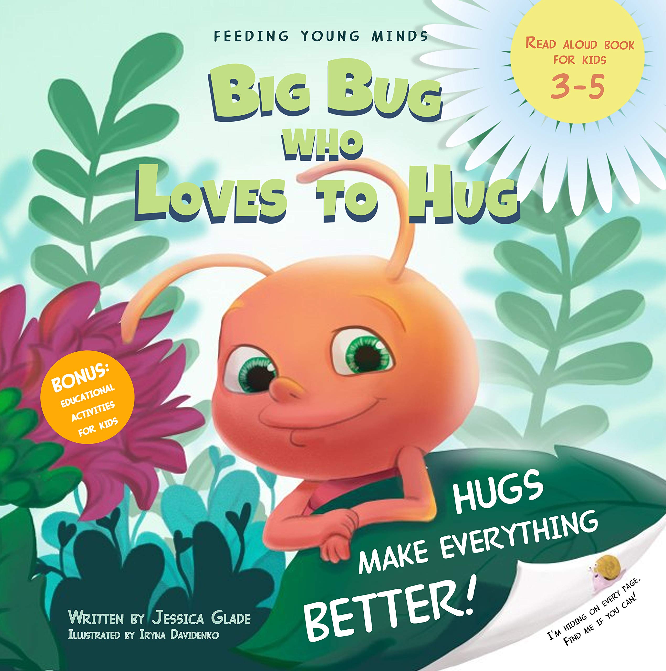 Big Bug who Loves to Hug : Hugs make everything better. Children's book ...