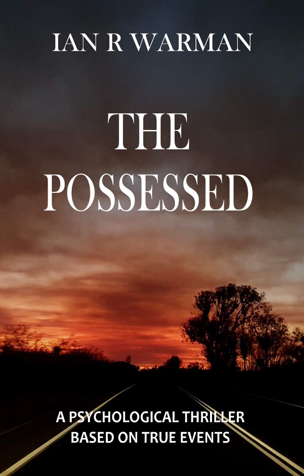 The Possessed by Ian R. Warman | Goodreads