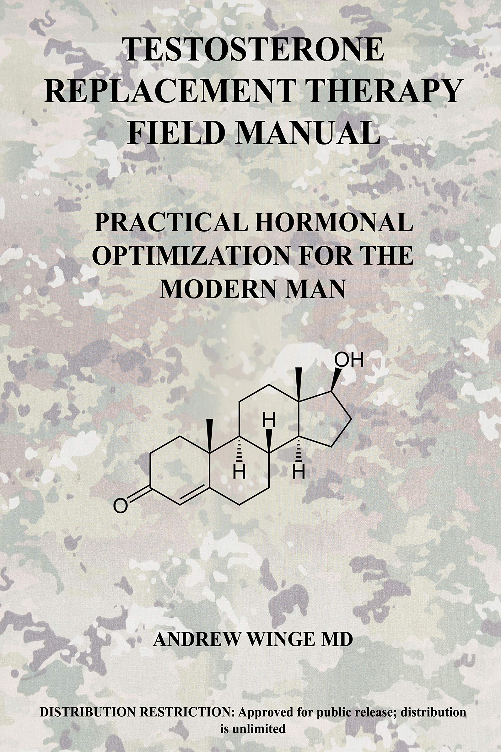 FM-TRT-001: TESTOSTERONE REPLACEMENT THERAPY FIELD MANUAL: PRACTICAL ...