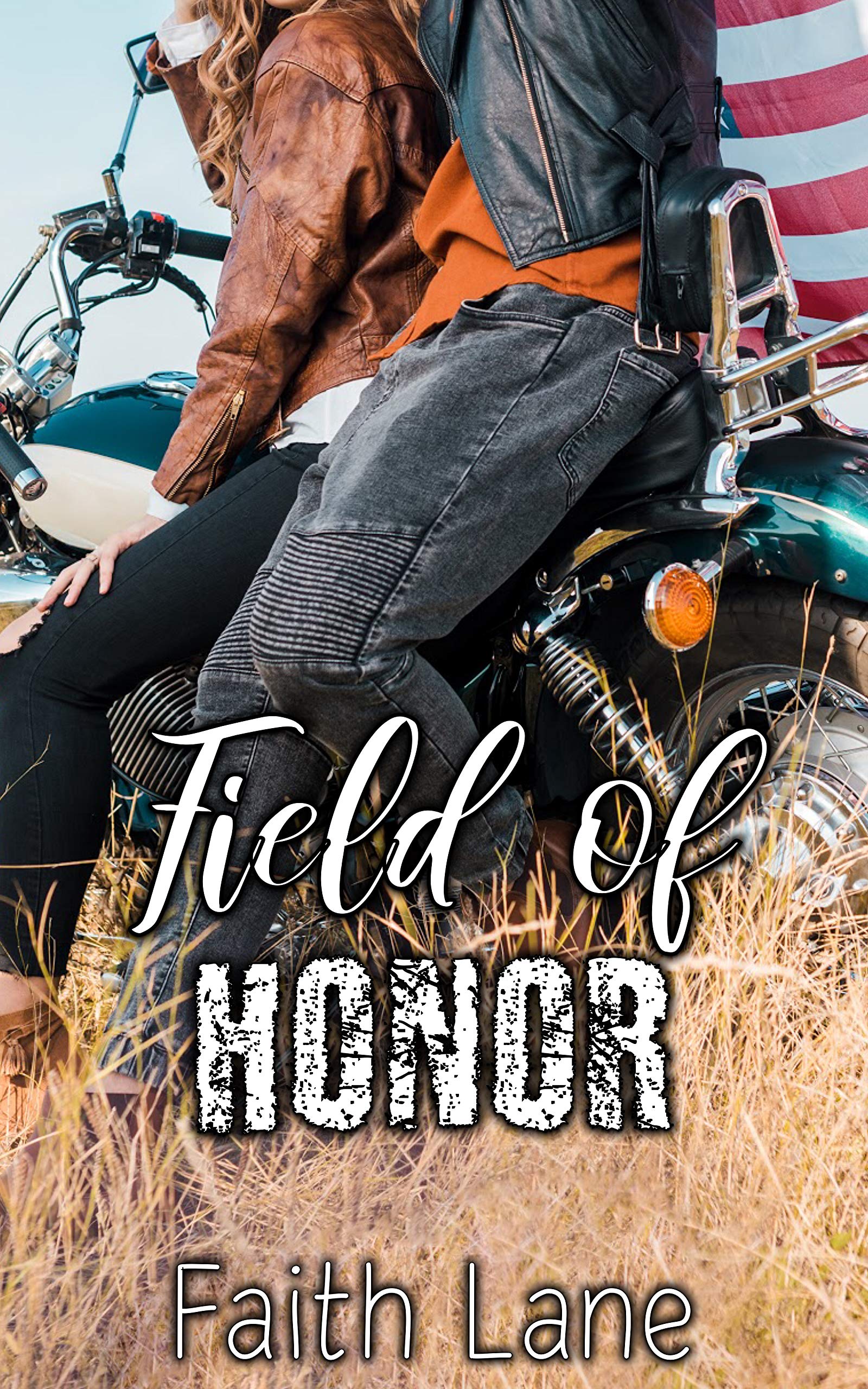 Field of Honor by Faith Lane | Goodreads
