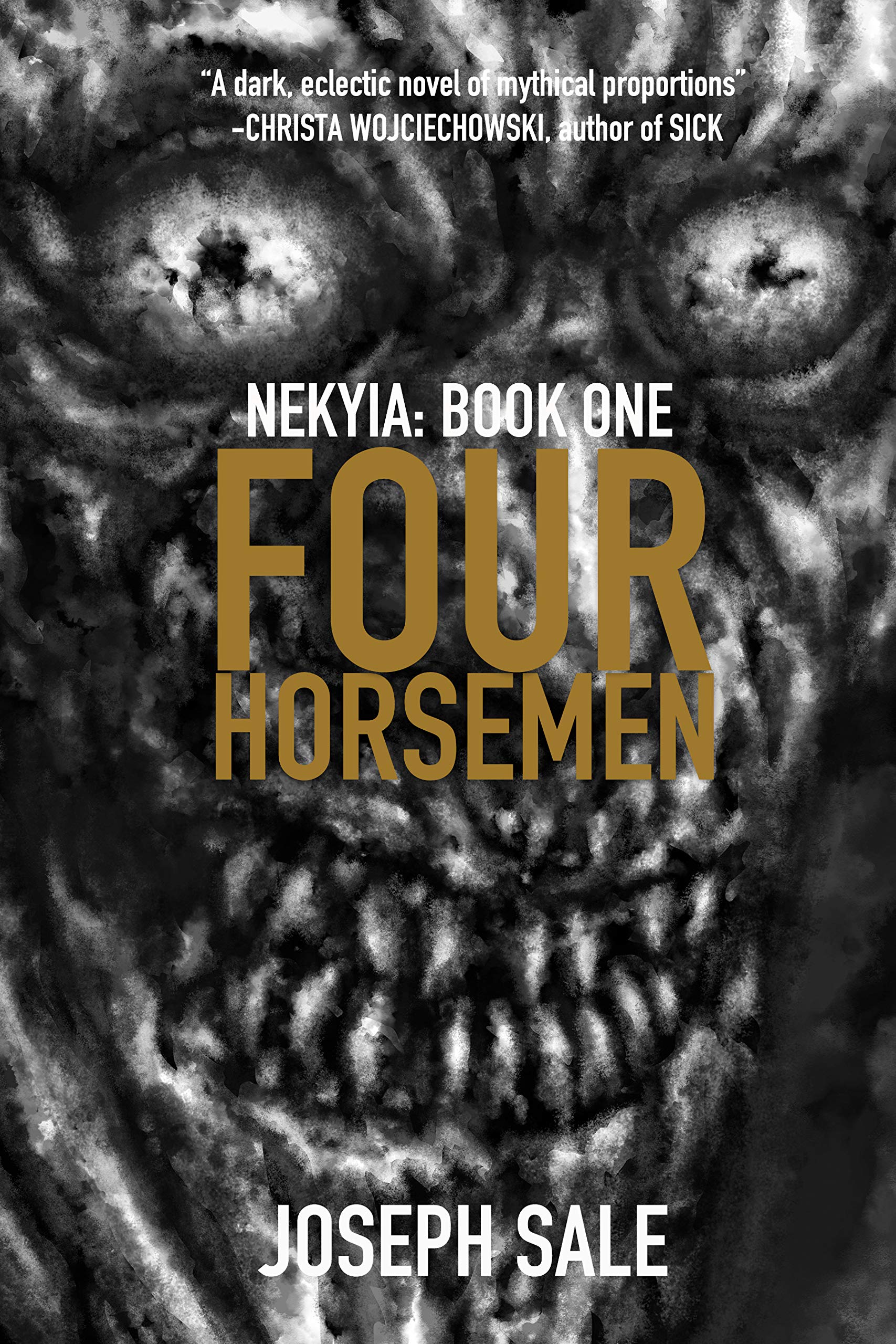 Four Horsemen (Nekyia #1) by Joseph Sale | Goodreads