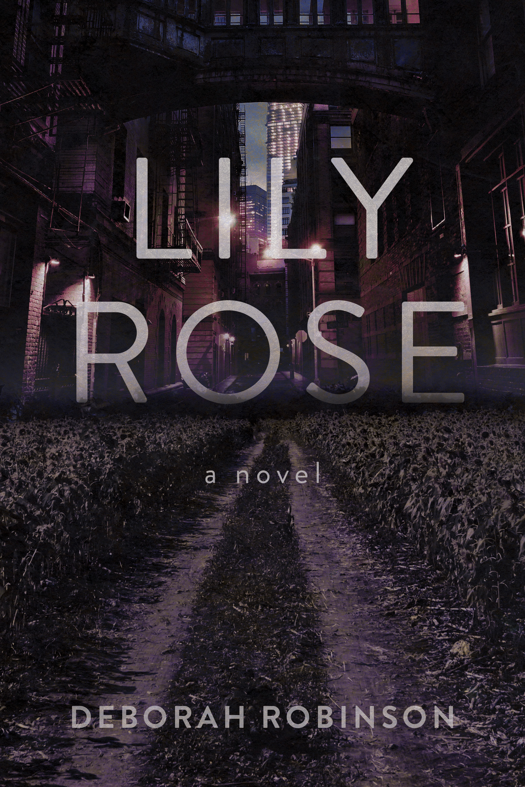 Lily Rose by Deborah Robinson | Goodreads