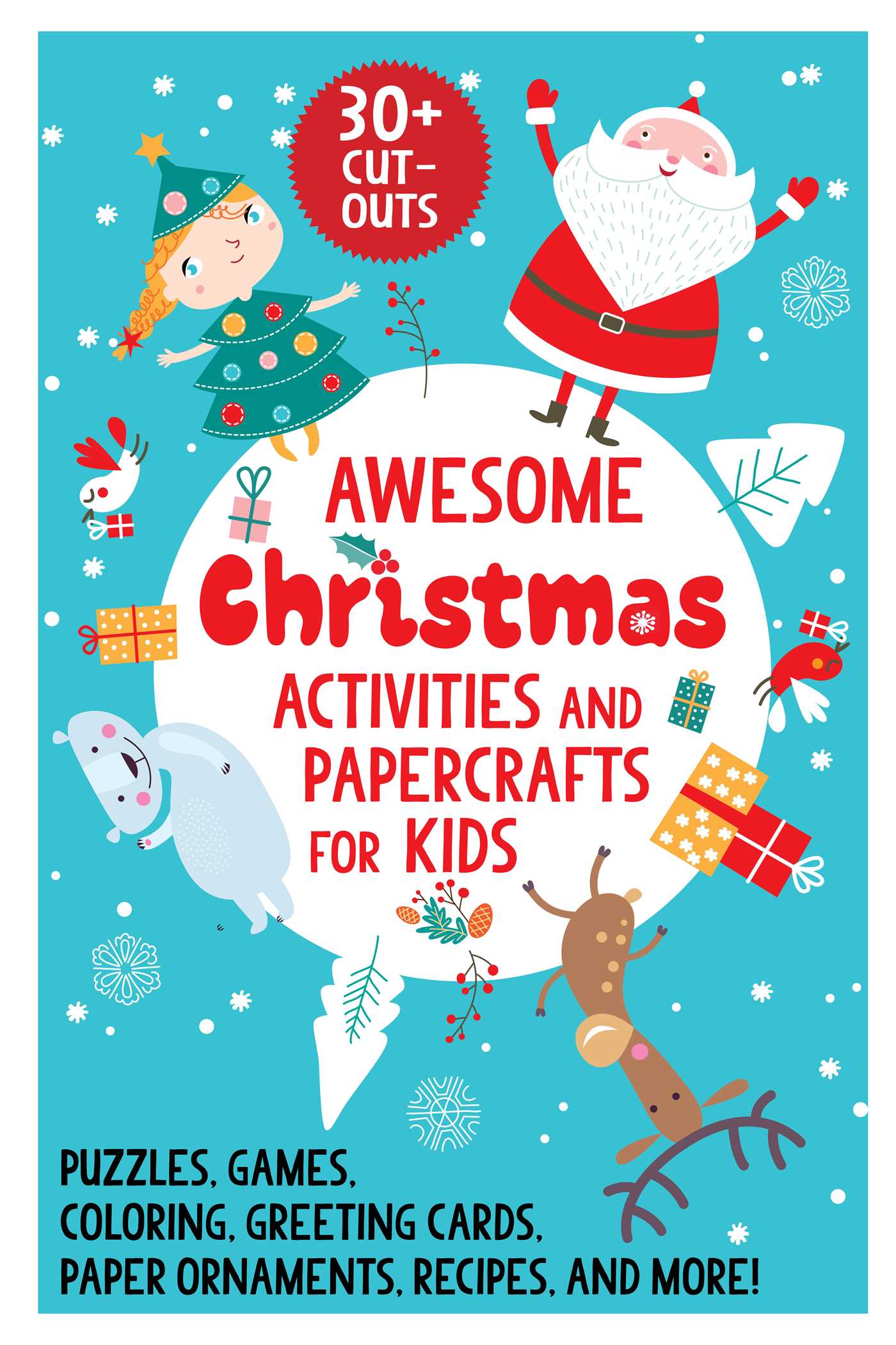Awesome Christmas Activities and Papercrafts for Kids: Puzzles, Games ...