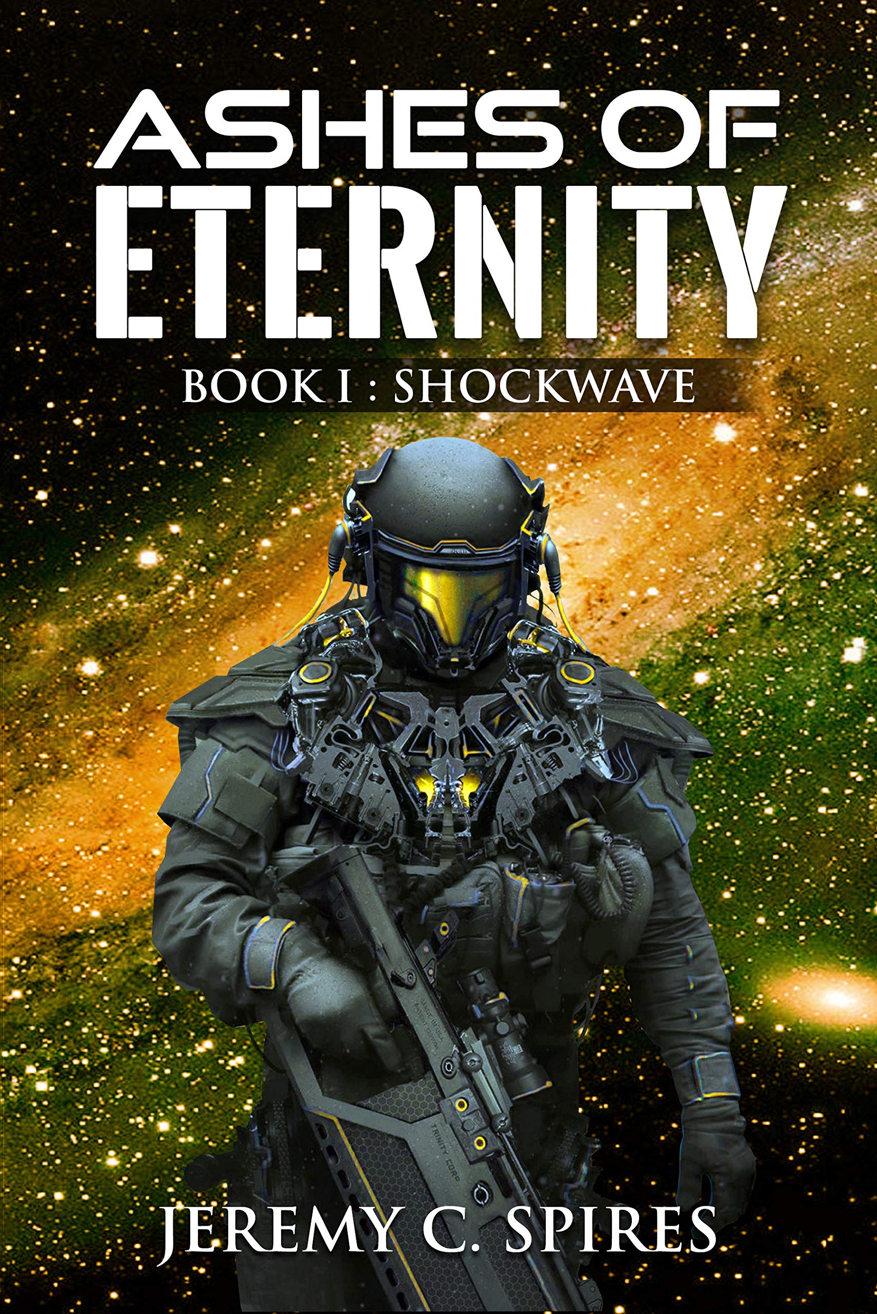 Shockwave (Ashes of Eternity Book 1) by Jeremy Spires | Goodreads