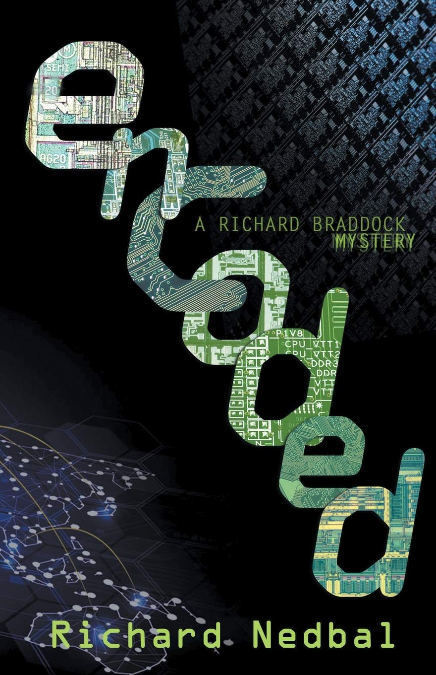 Encoded: A Richard Braddock Mystery by Richard Nedbal | Goodreads