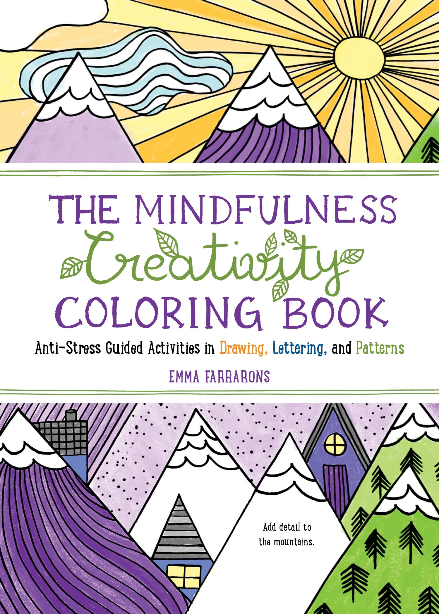 The Mindfulness Creativity Coloring Book: The Anti-Stress Adult ...