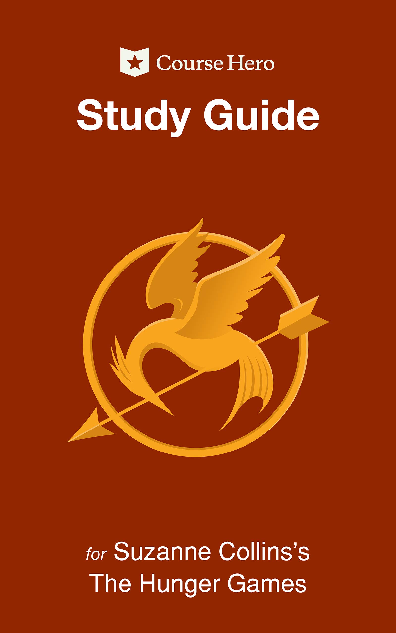 Study Guide for Suzanne Collins's The Hunger Games by Course Hero ...