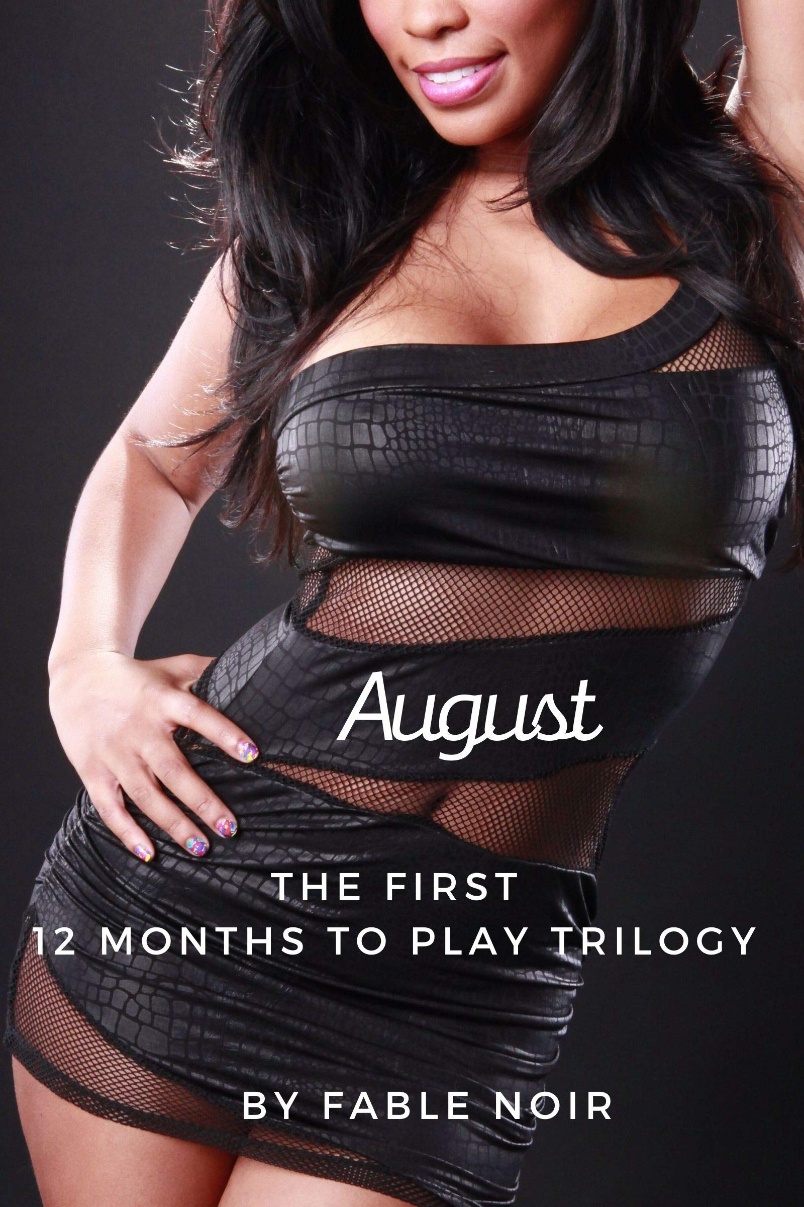 August The First 12 Months To Play By Fable Noir Goodreads
