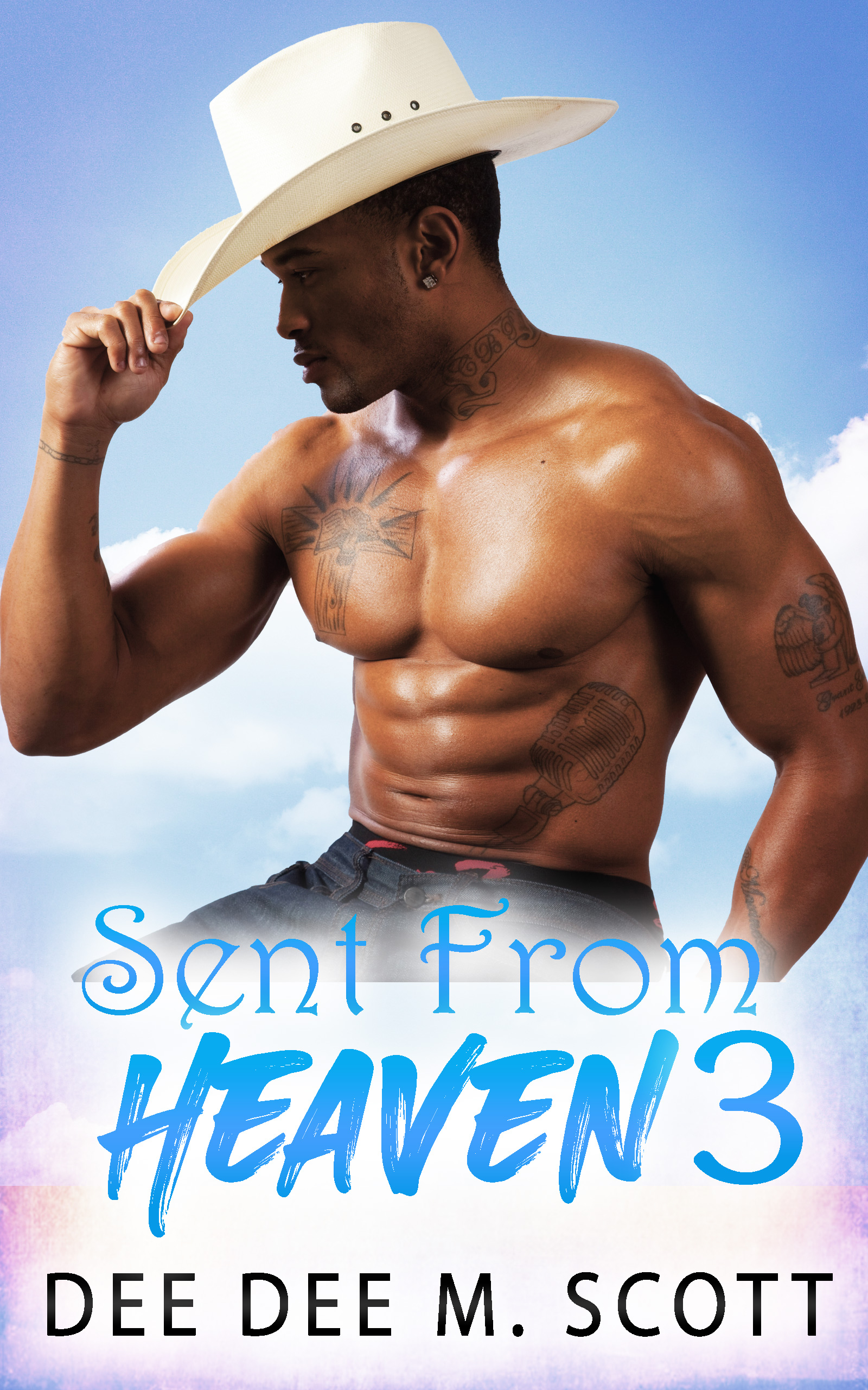 Sent From Heaven 3 (The Tucker Brothers) by Dee Dee M. Scott | Goodreads