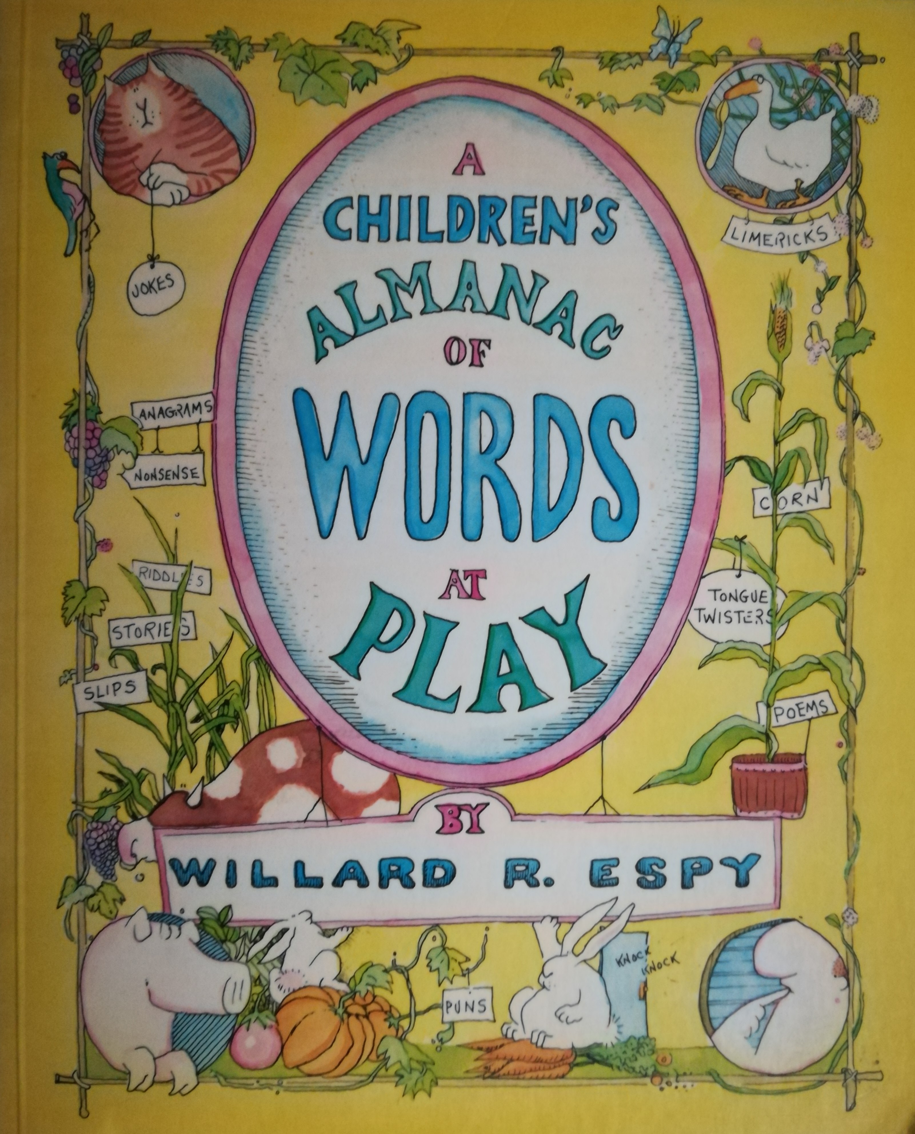 A Children's Almanac of Words at Play by Willard R. Espy | Goodreads