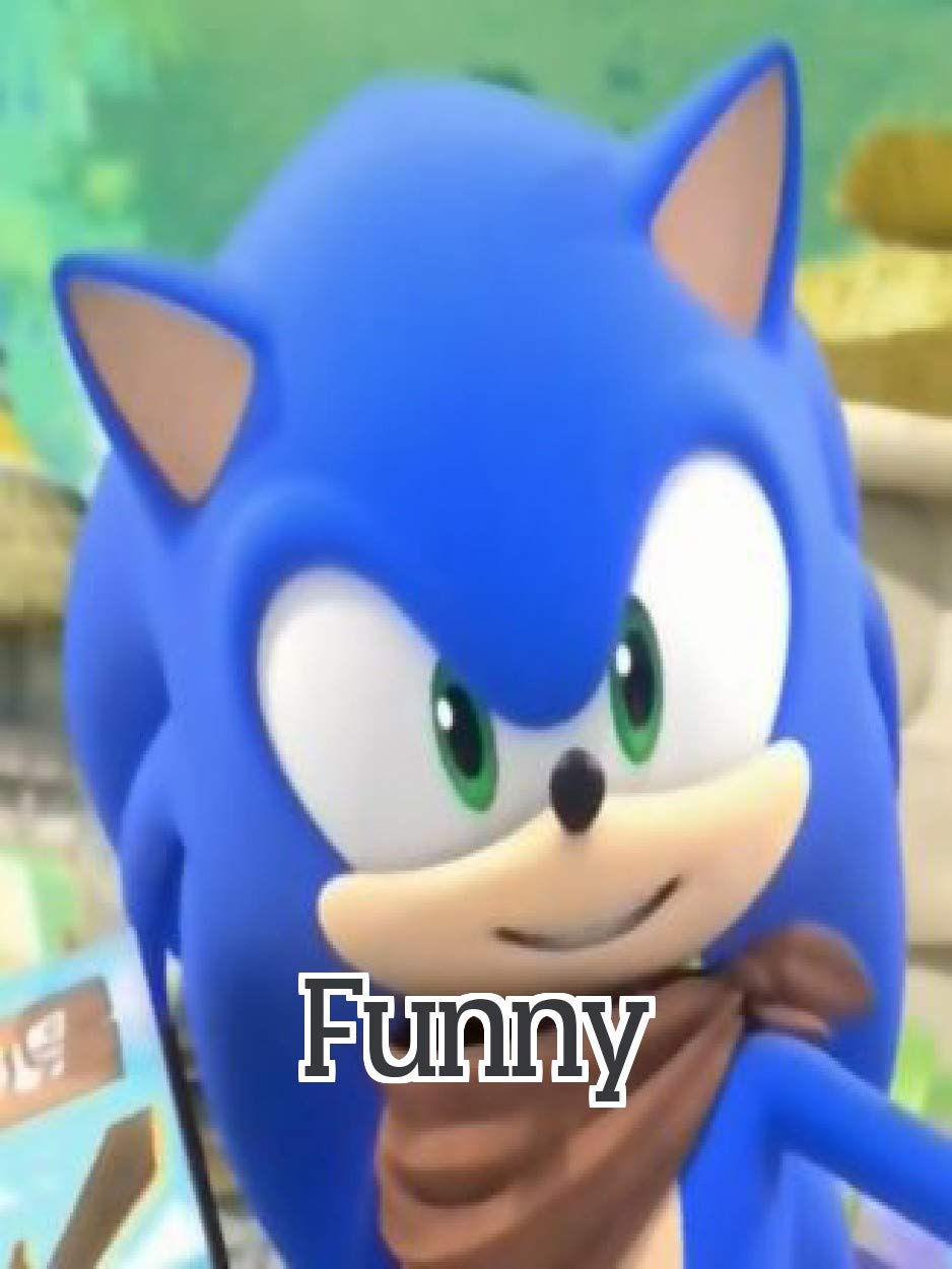 The Full Sonic memes - Great Cool memes by Tim Kent | Goodreads