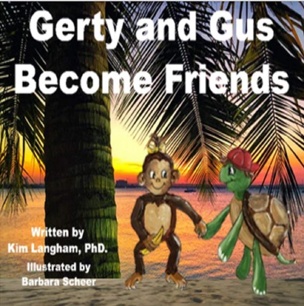 Gerty and Gus Become Friends by Kim Langham | Goodreads