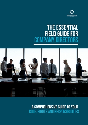 The Essential Field Guide for Company Directors by Sally Parrish ...