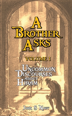 A Brother Asks (1) by John S. Nagy | Goodreads