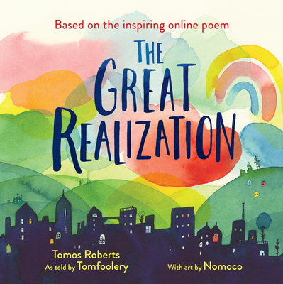 The Great Realization by Tomos Roberts | Goodreads