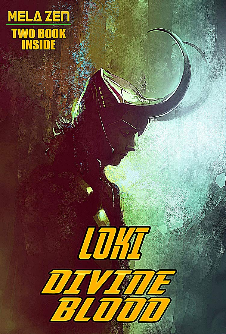 Loki - Divine Blood by Mela Zen | Goodreads