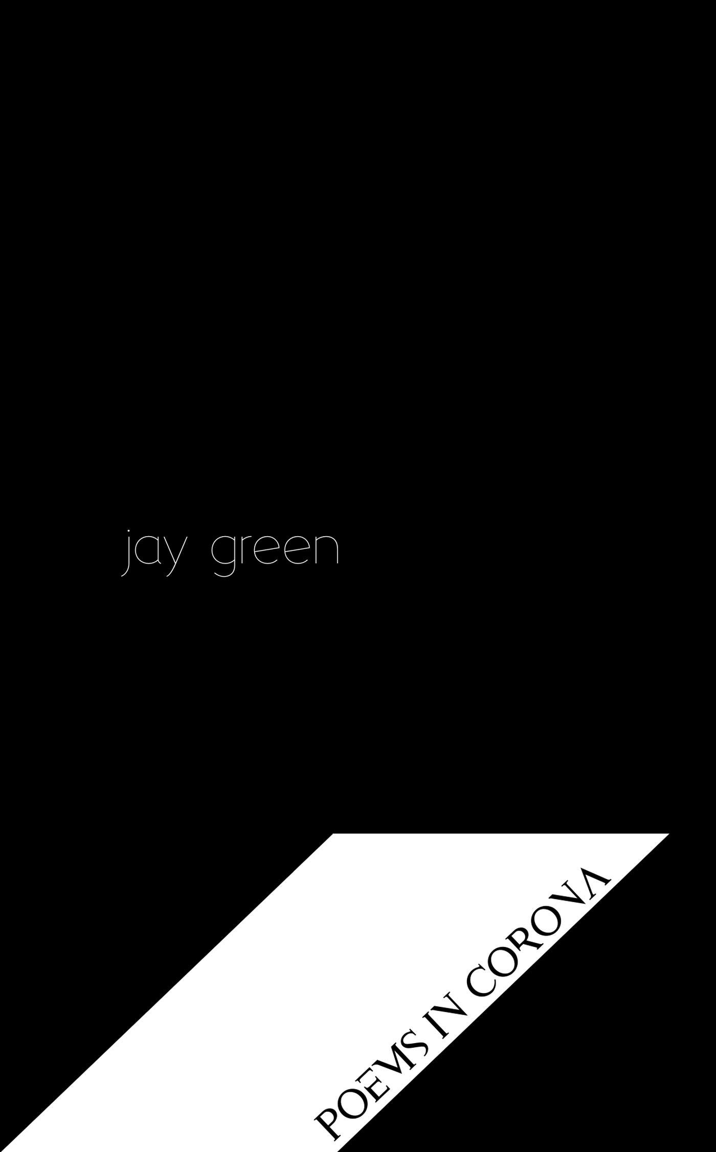 Poems in Corona by Jay Green | Goodreads