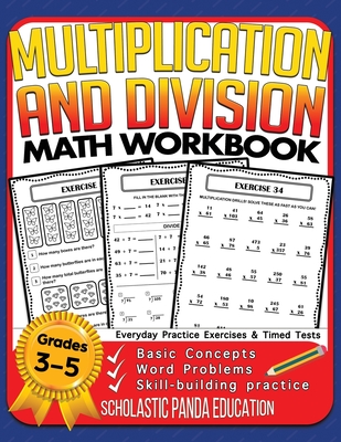 Multiplication and Division Math Workbook for 3rd 4th 5th Grades: Basic ...