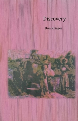 Discovery by Don Krieger | Goodreads