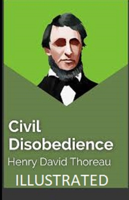 Civil Disobedience Illustrated by Henry David Thoreau | Goodreads