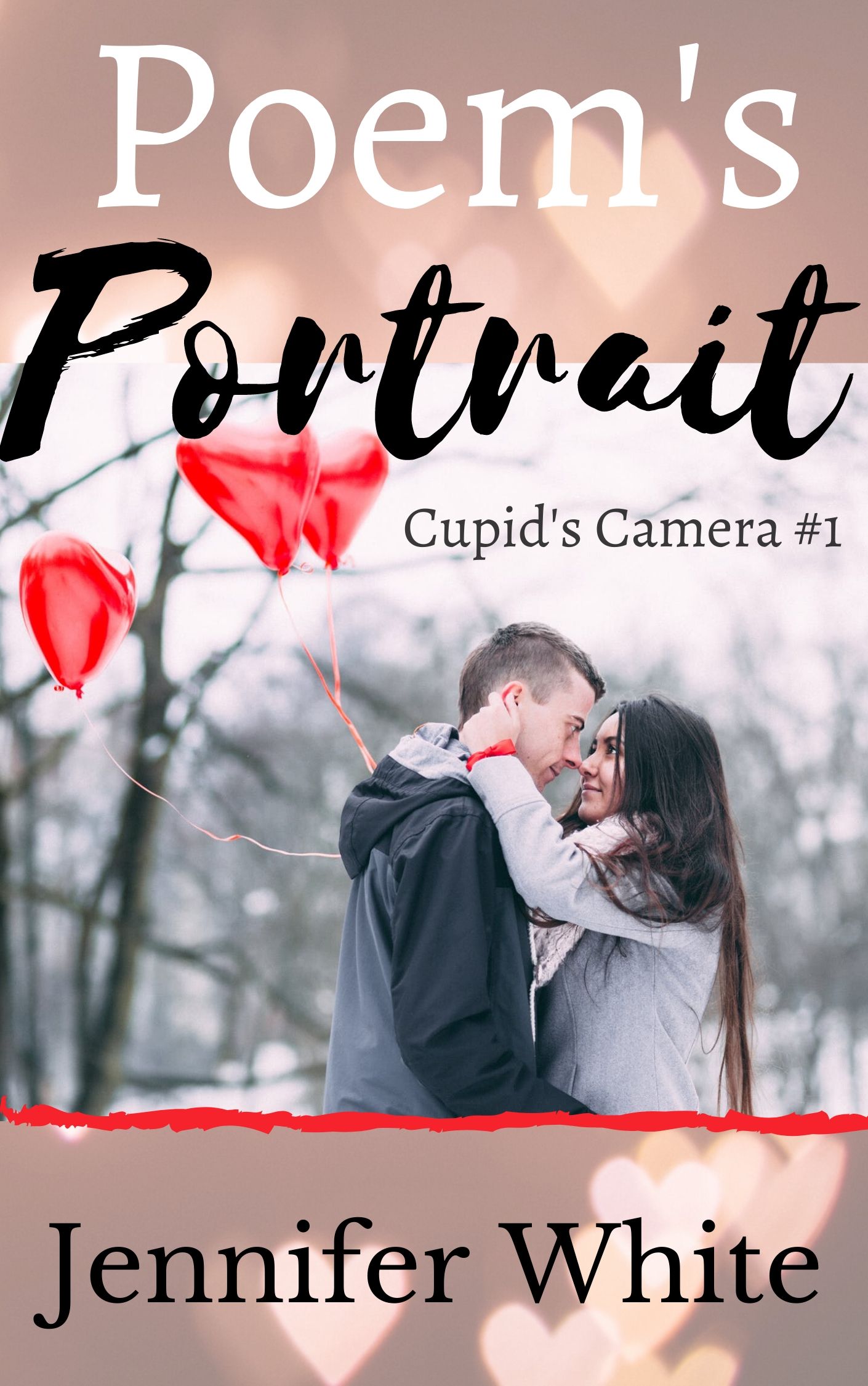 Poem's Portrait (Cupid's Camera, #1) by Jennifer White | Goodreads