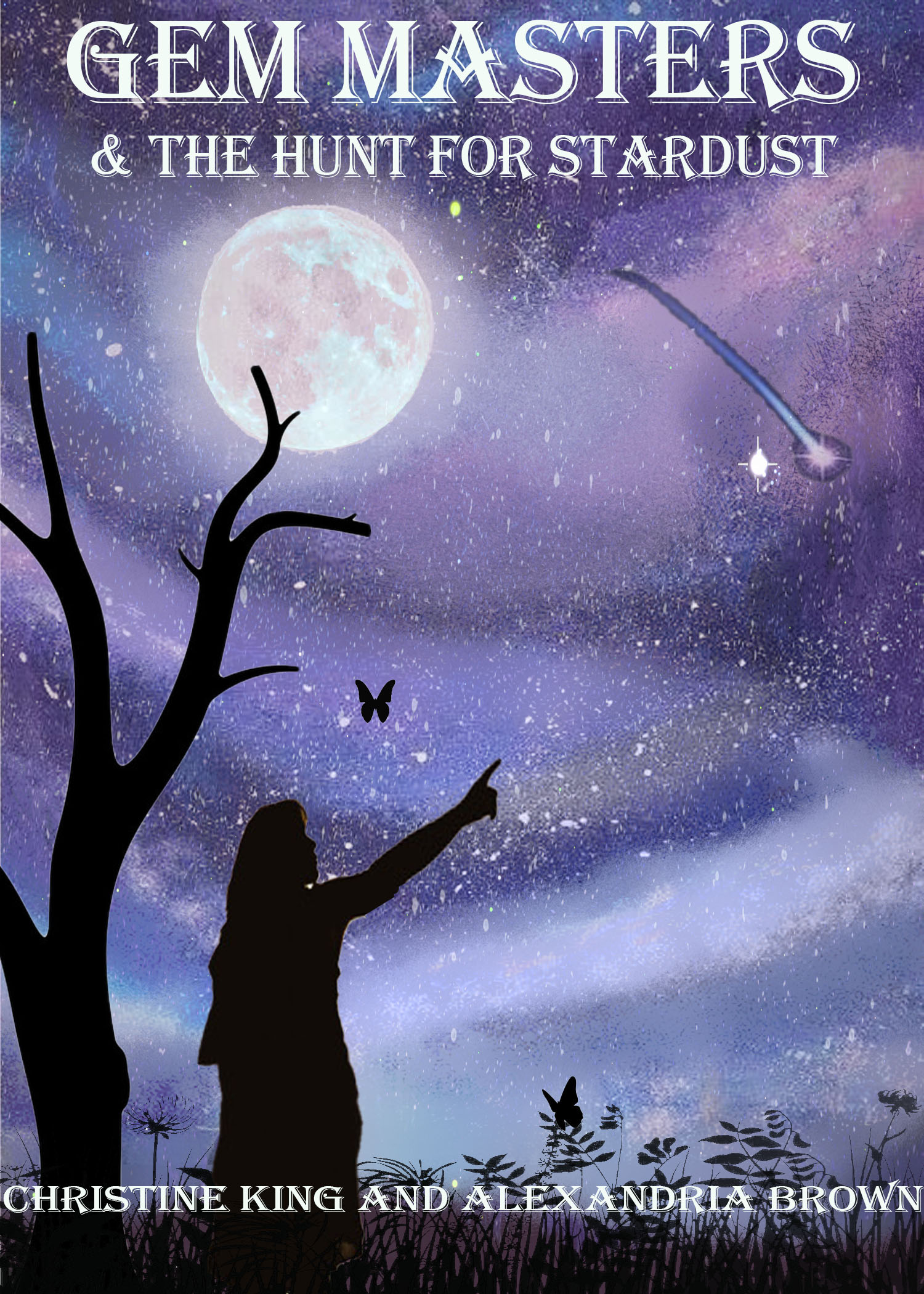 Gem masters and the Hunt for Stardust by Christine King | Goodreads