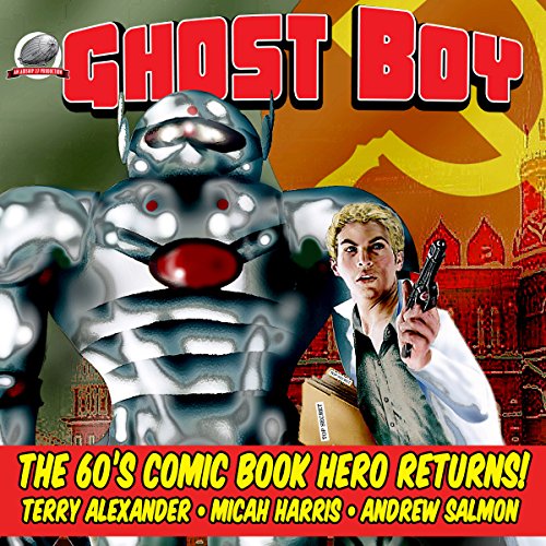 Ghost Boy (Ghost Boy, #1) by Terry Alexander | Goodreads