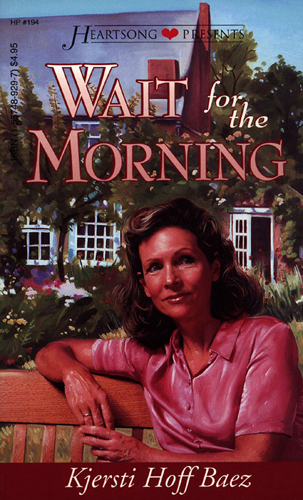 Wait for the Morning by Kjersti Hoff Báez | Goodreads