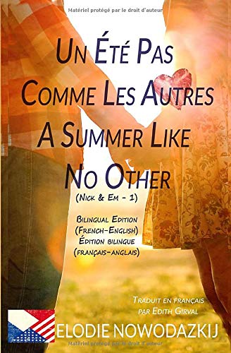 Un été pas comme les autres - A Summer Like No Other: Livre Bilingue ...