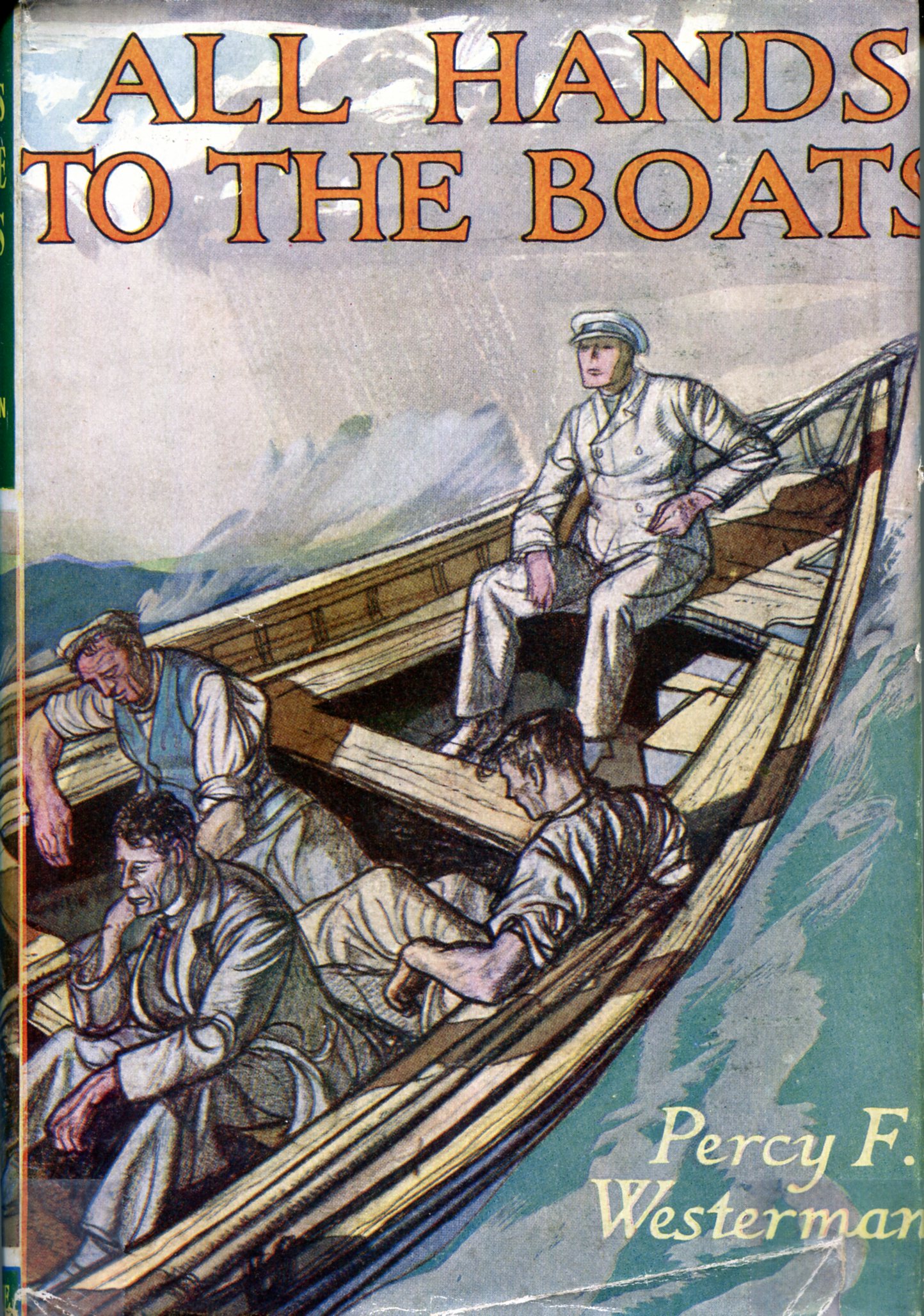 "All Hands to the Boats!" by Percy F. Westerman | Goodreads