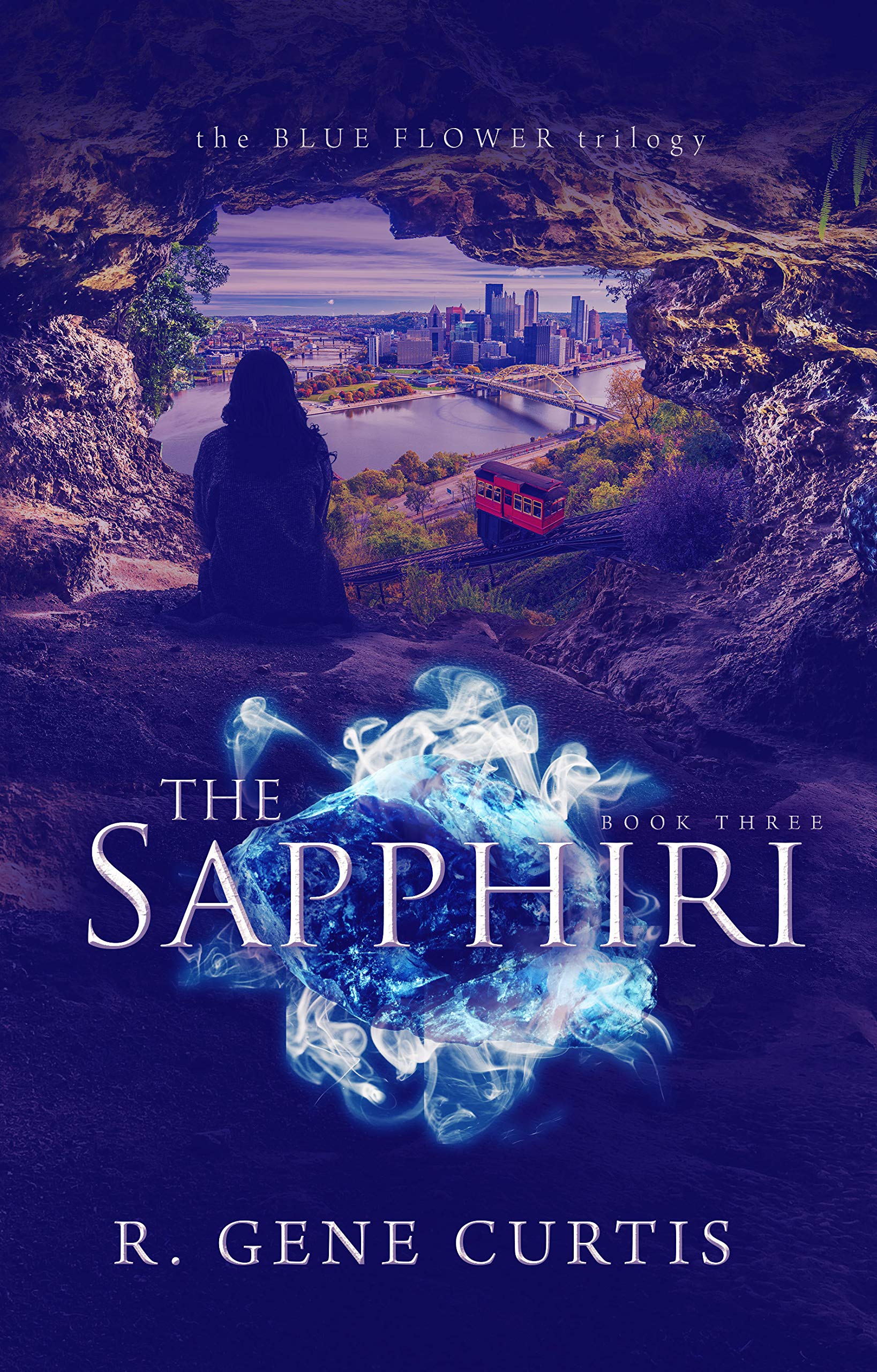 The Sapphiri (The Blue Flower Book 3) by R. Gene Curtis | Goodreads