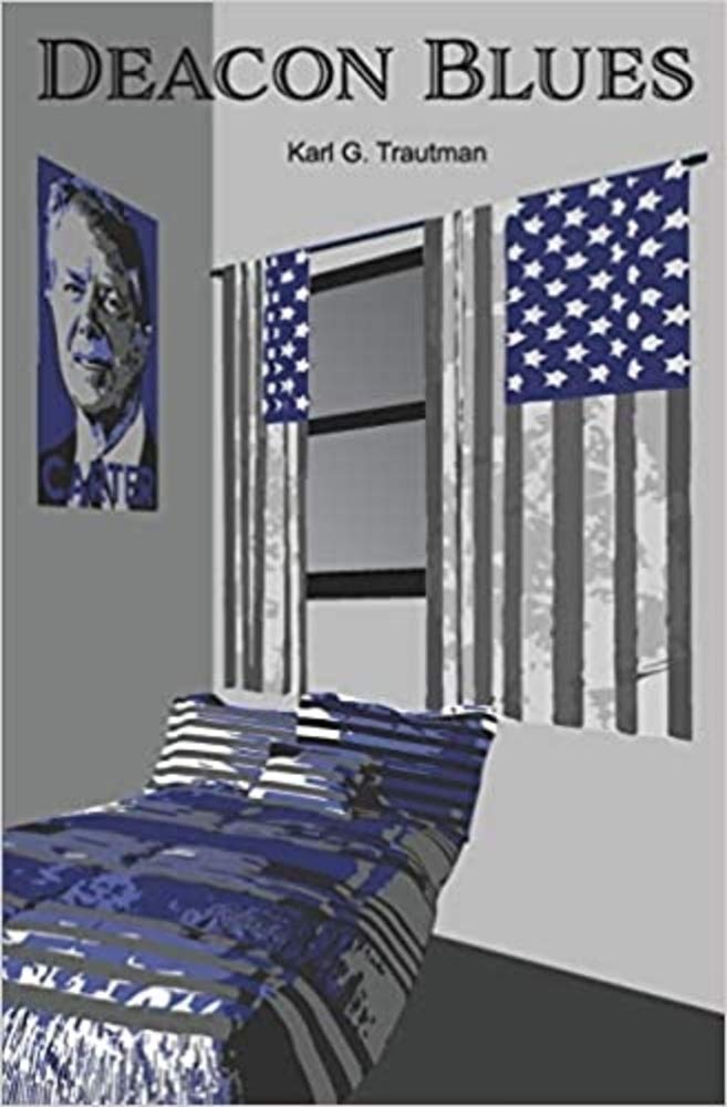 Deacon Blues by Karl Trautman | Goodreads