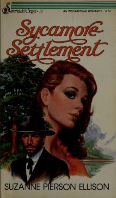 Sycamore Settlement by Suzanne Pierson Ellison | Goodreads