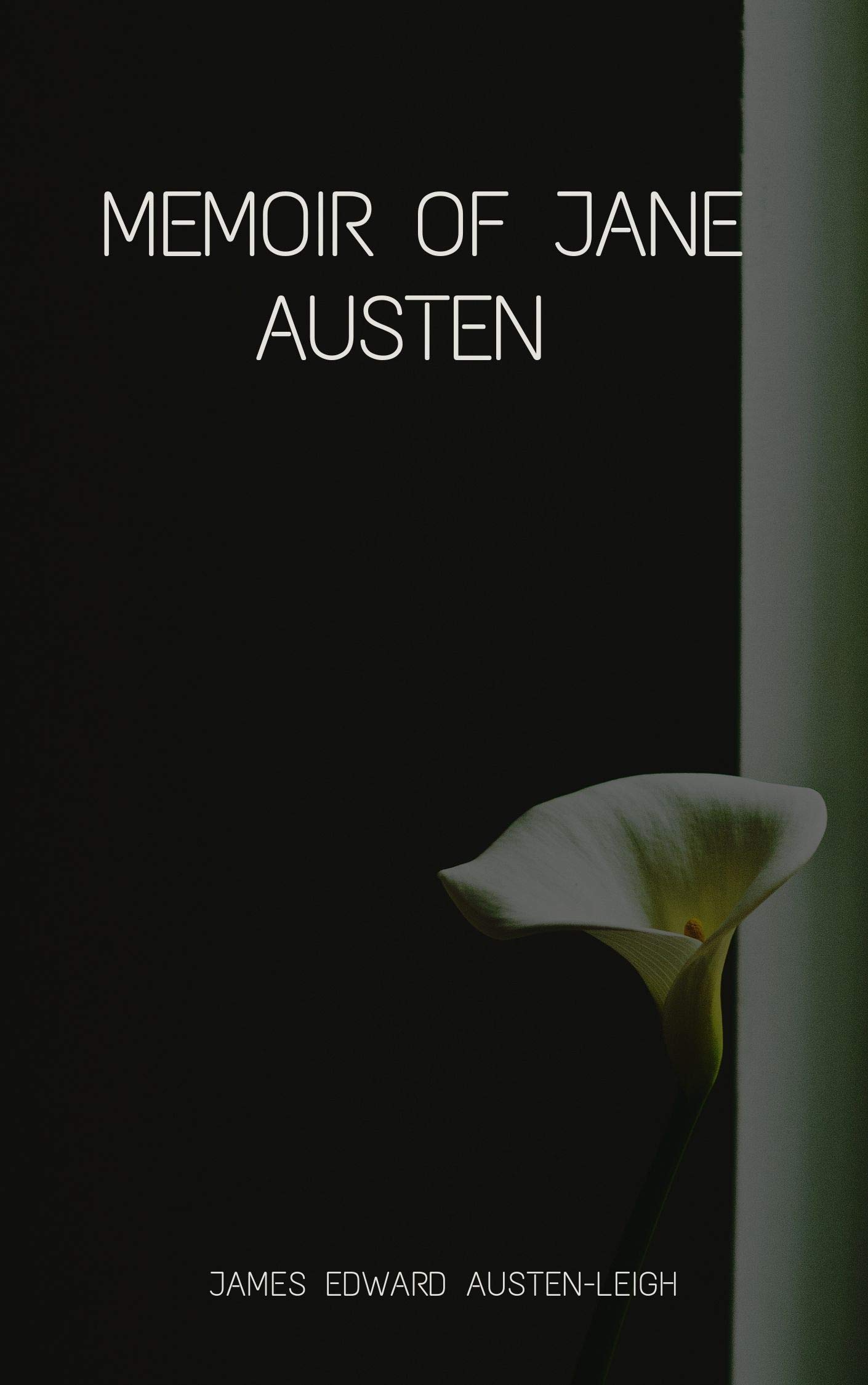 Memoir of Jane Austen by James Edward Austen | Goodreads
