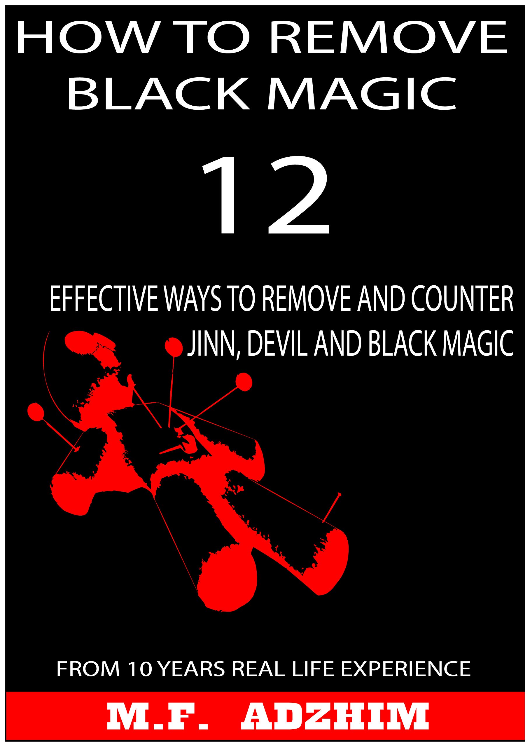 How to remove black magic: 12 effective ways to remove and counter jinn ...