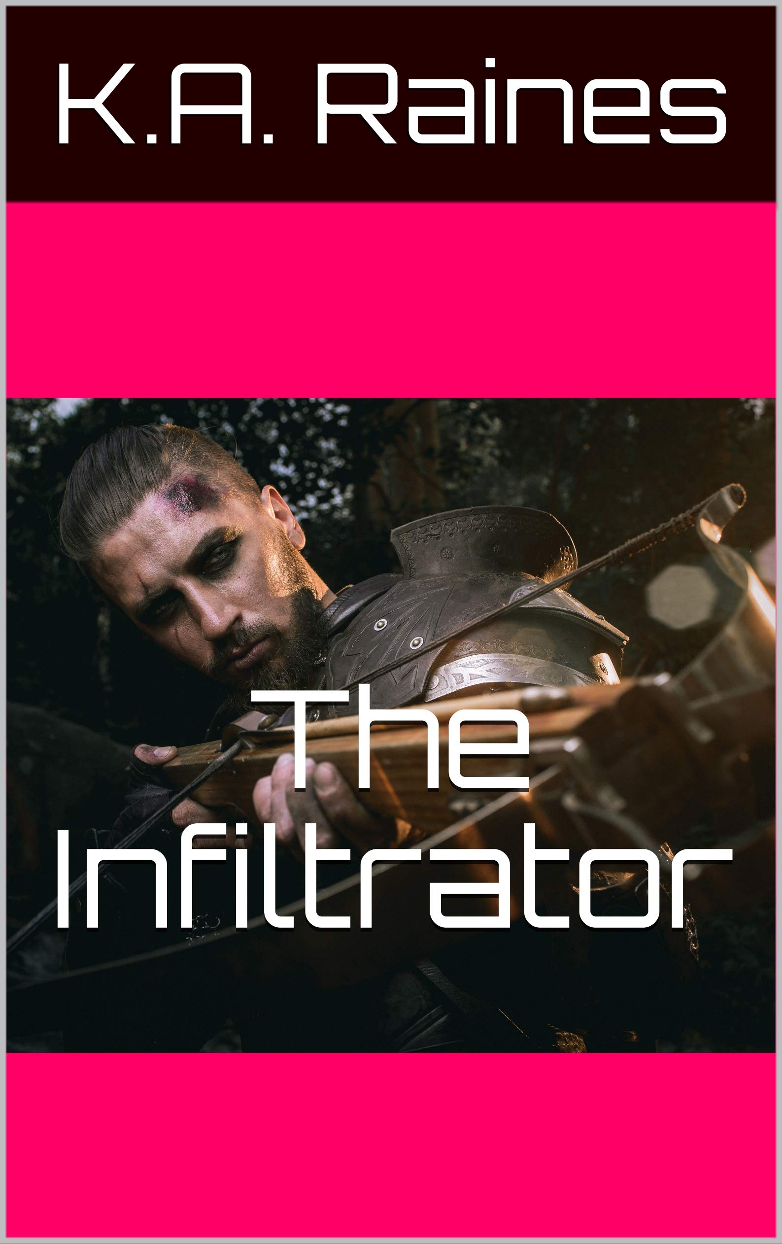 The Infiltrator by K.A. Raines | Goodreads