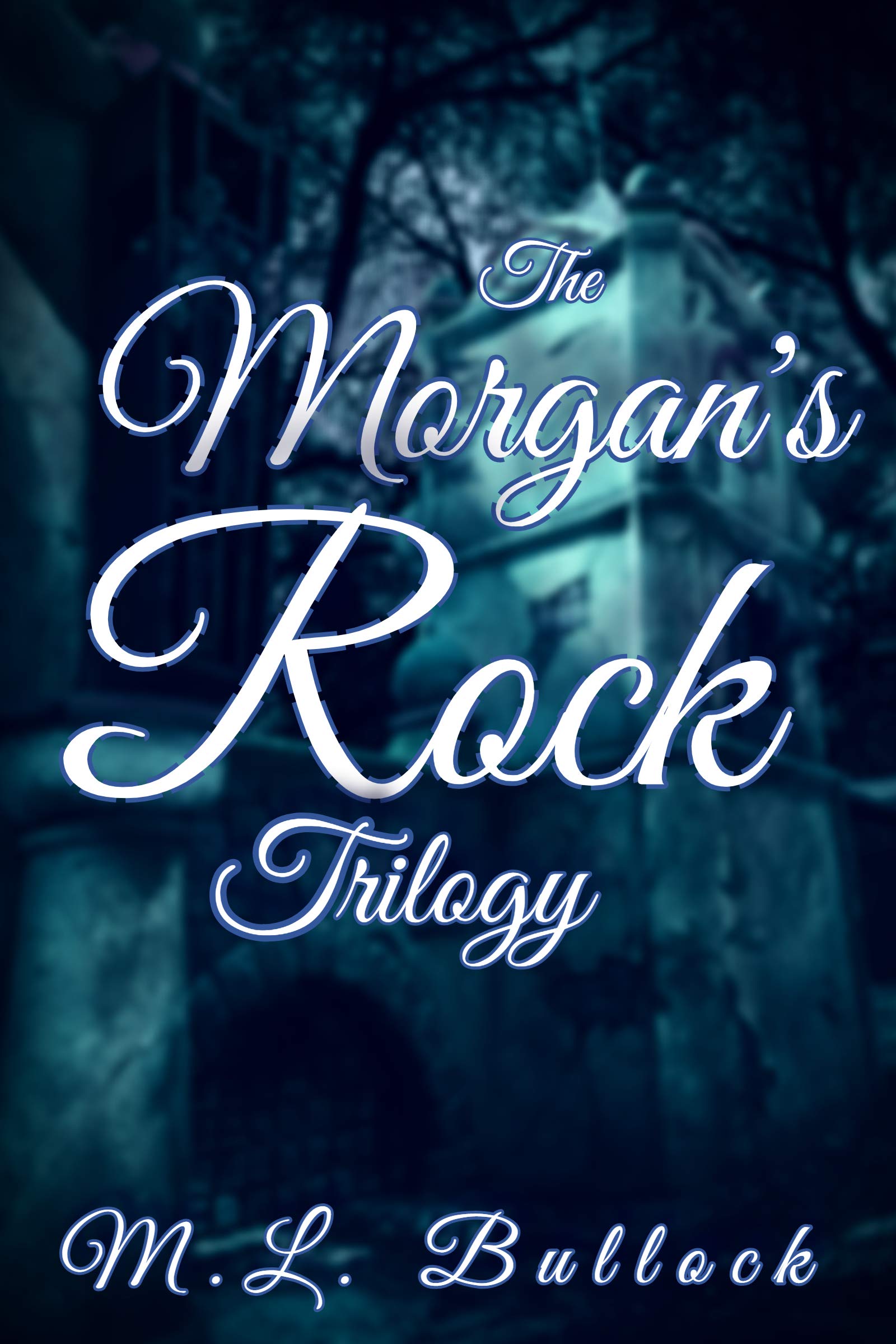The Morgan’s Rock Trilogy: The Haunting of Joanna Storm, The Hall of ...