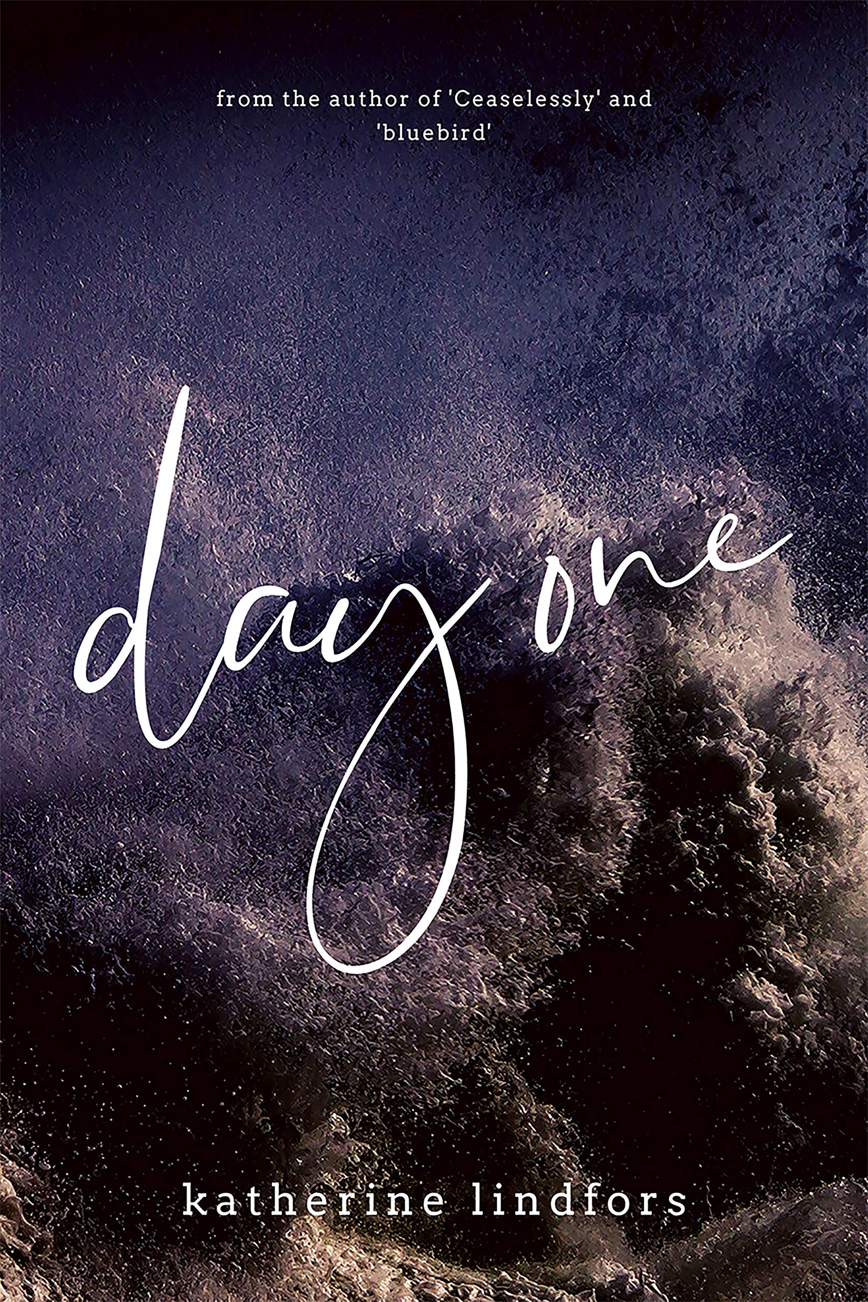 day one by Katherine Lindfors | Goodreads