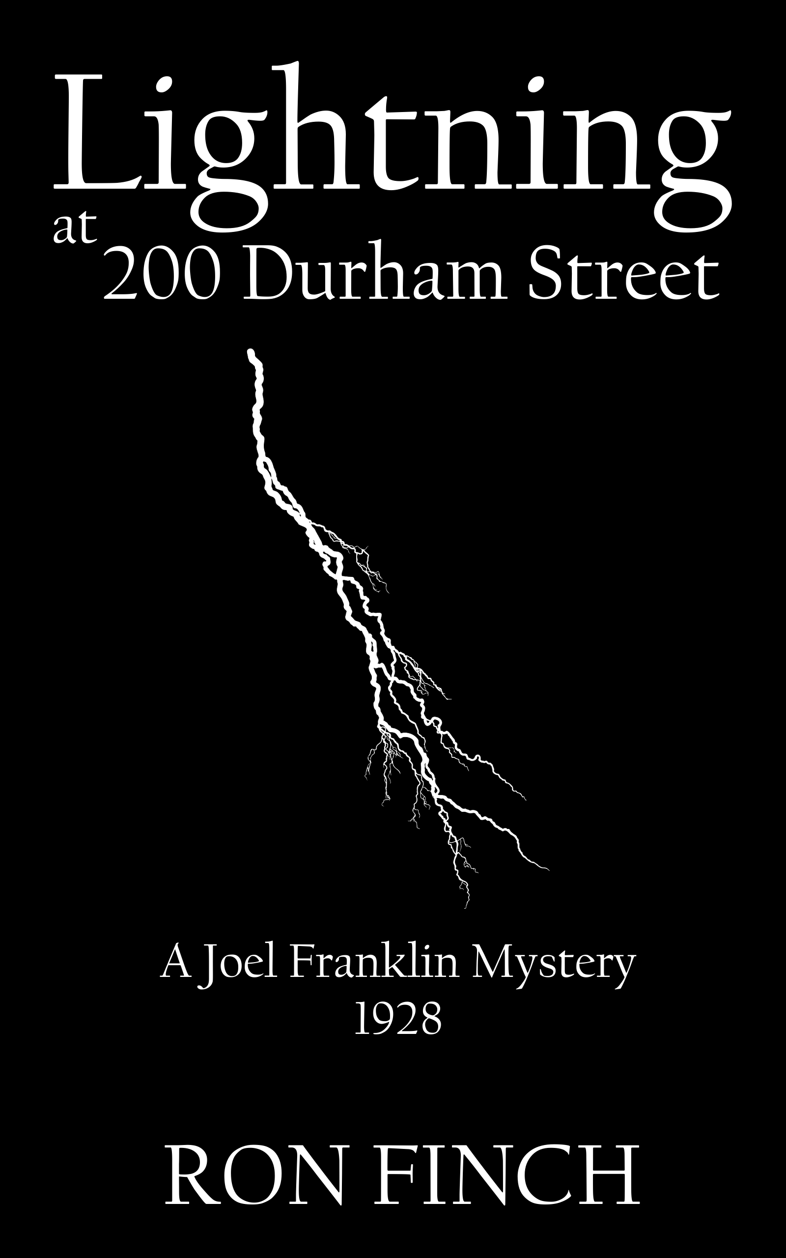 Lightning at 200 Durham Street by Ron Finch | Goodreads