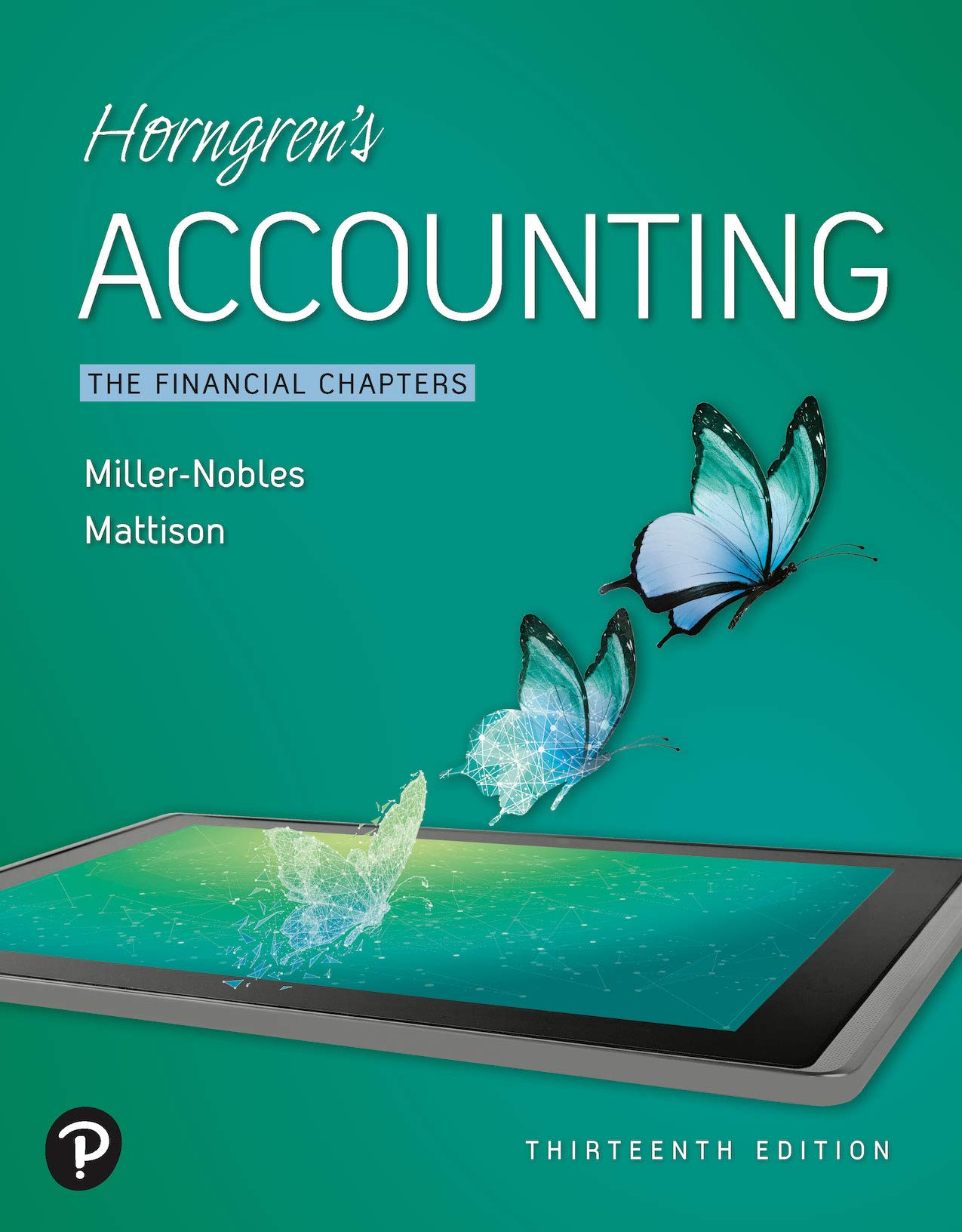Horngren's Accounting: The Financial Chapters by Tracie Miller-Nobles ...