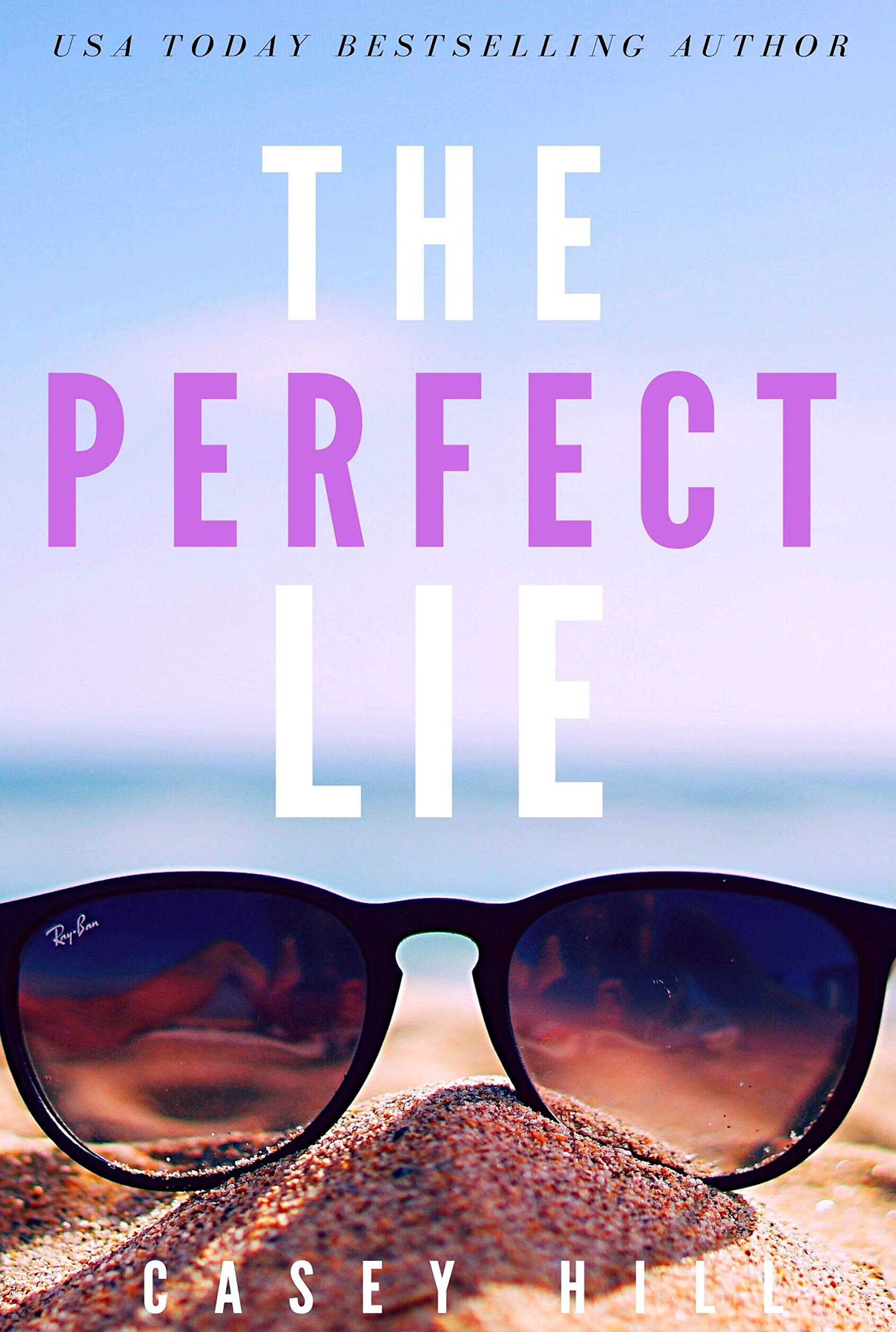 The Perfect Lie (CSI Reilly Steel, #7) by Casey Hill | Goodreads