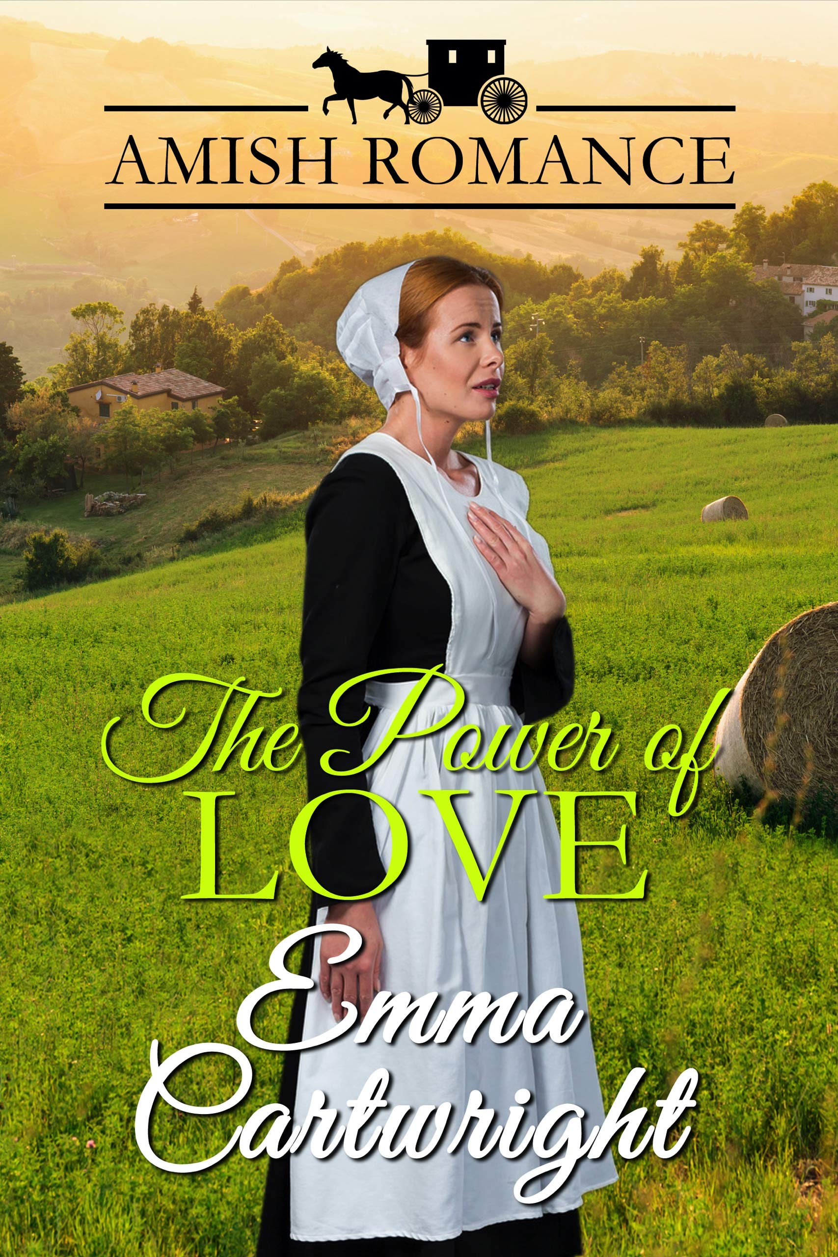 The Power of Love: Amish Romance by Emma Cartwright | Goodreads