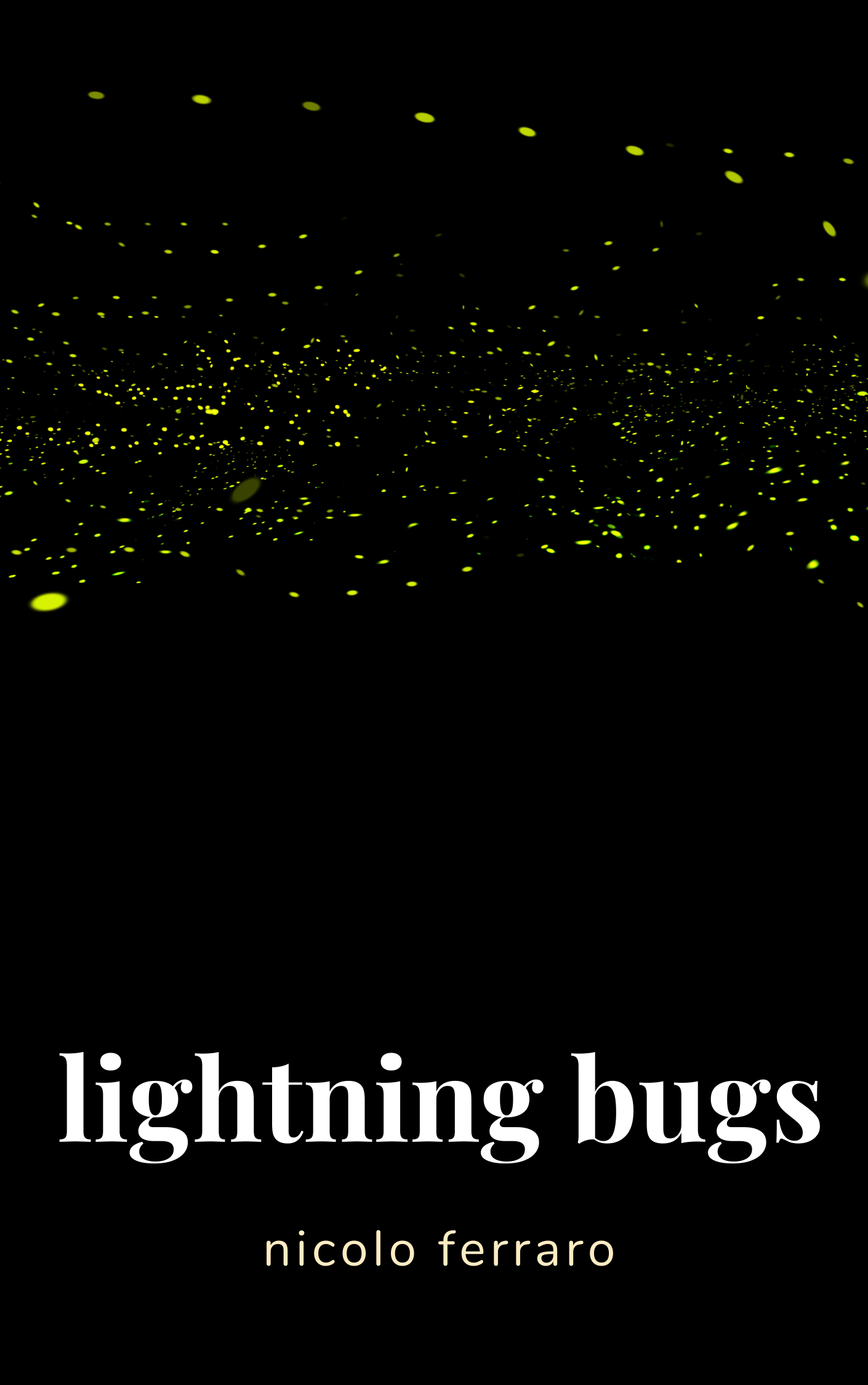 Lightning Bugs by Nicolo Ferraro | Goodreads