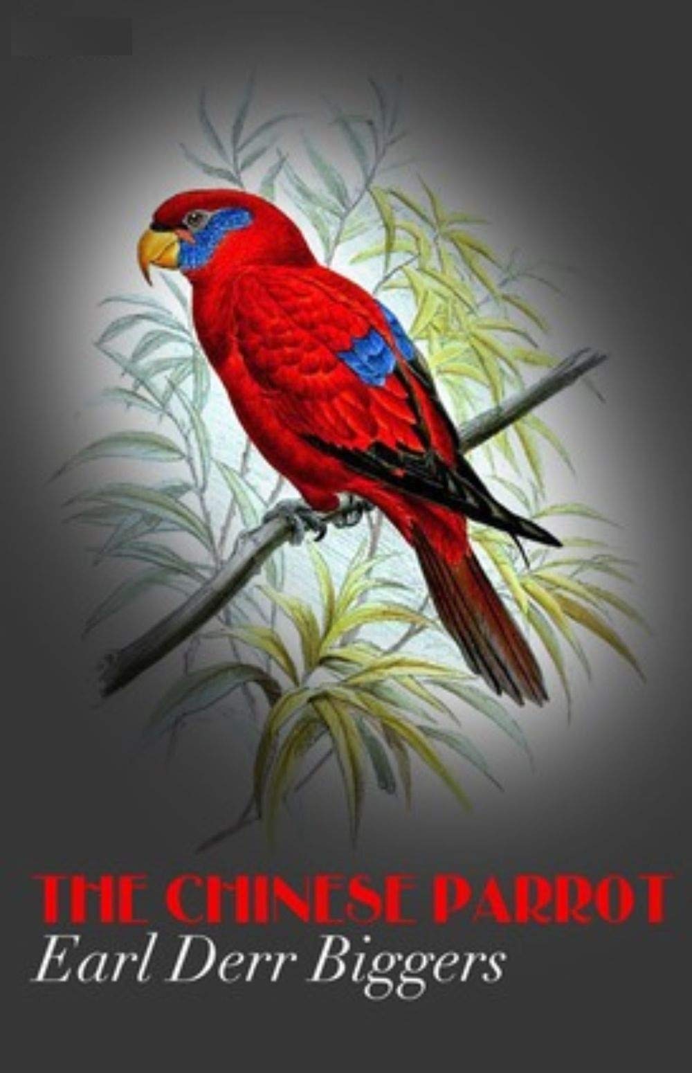 The Chinese Parrot by Earl Derr Biggers | Goodreads