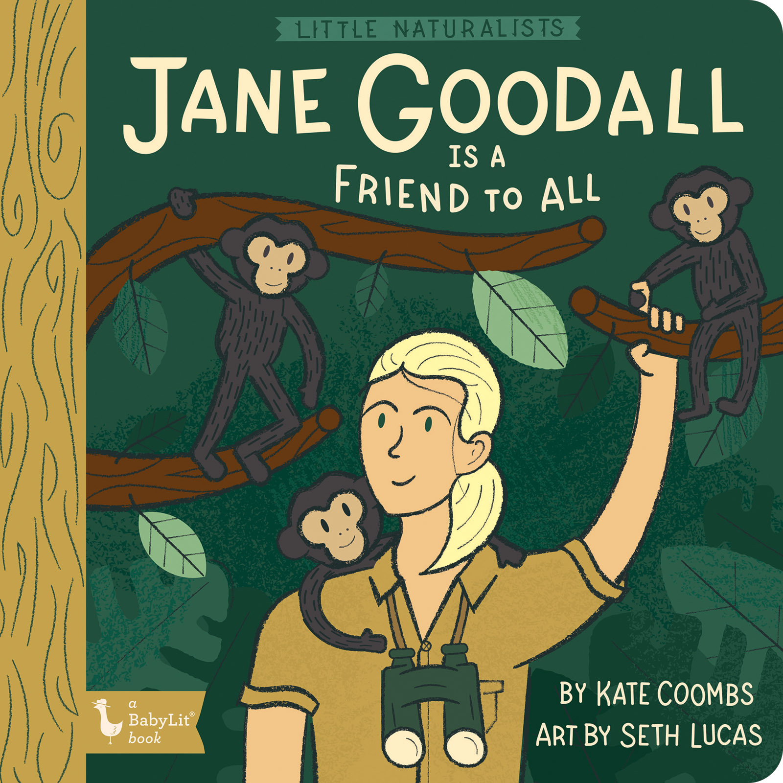 Little Naturalists: Jane Goodall Is a Friend to All by Kate Coombs ...