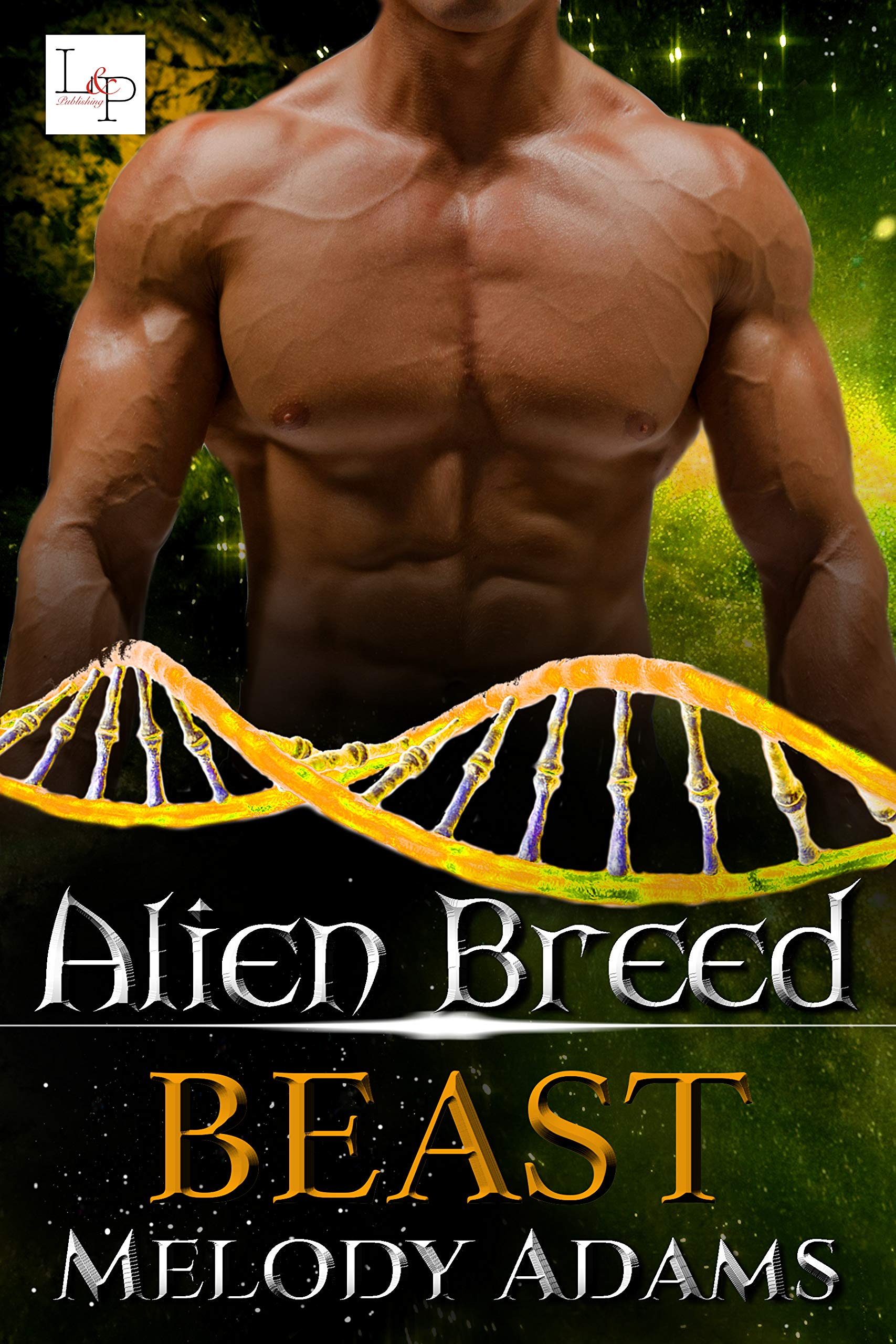 Beast (Alien Breed #6) by Melody Adams | Goodreads